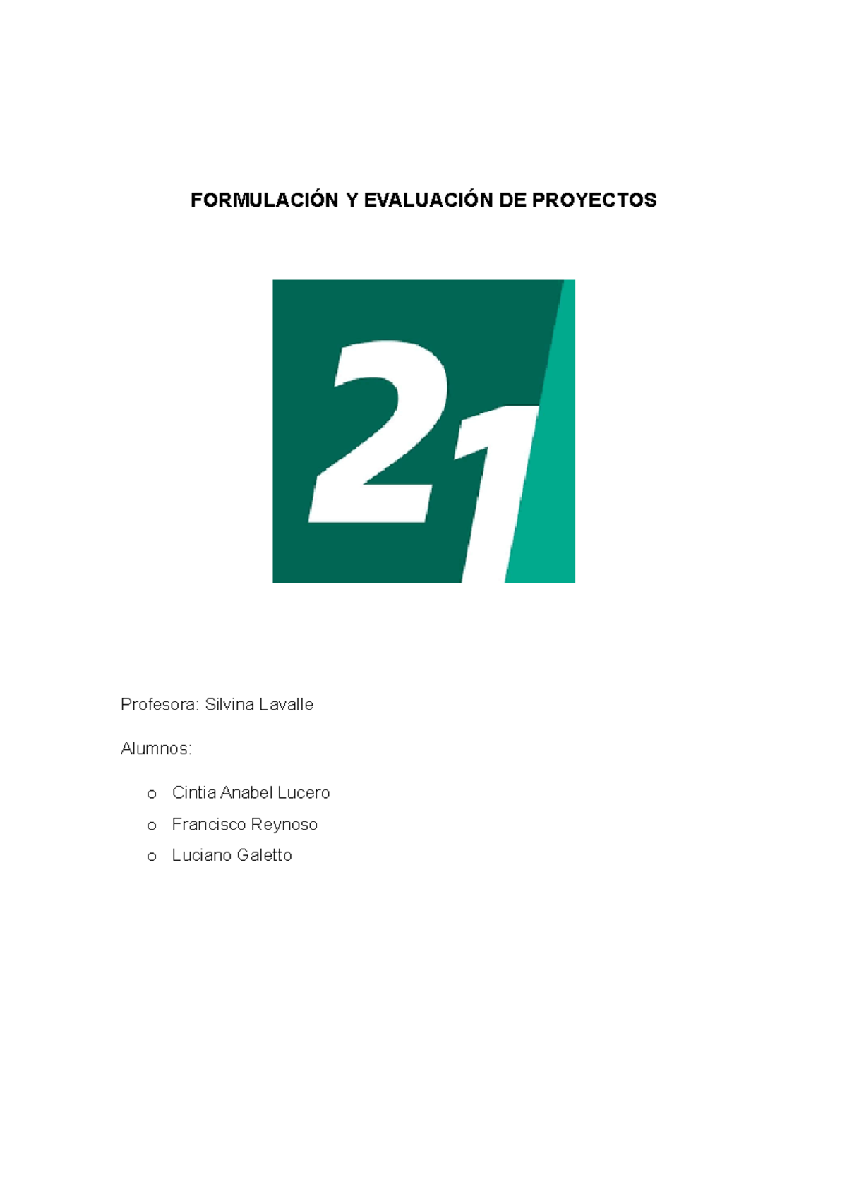 TP- Formulación Y Evaluación DE Proyectos - FORMULACIÓN Y EVALUACIÓN DE PROYECTOS Profesora ...