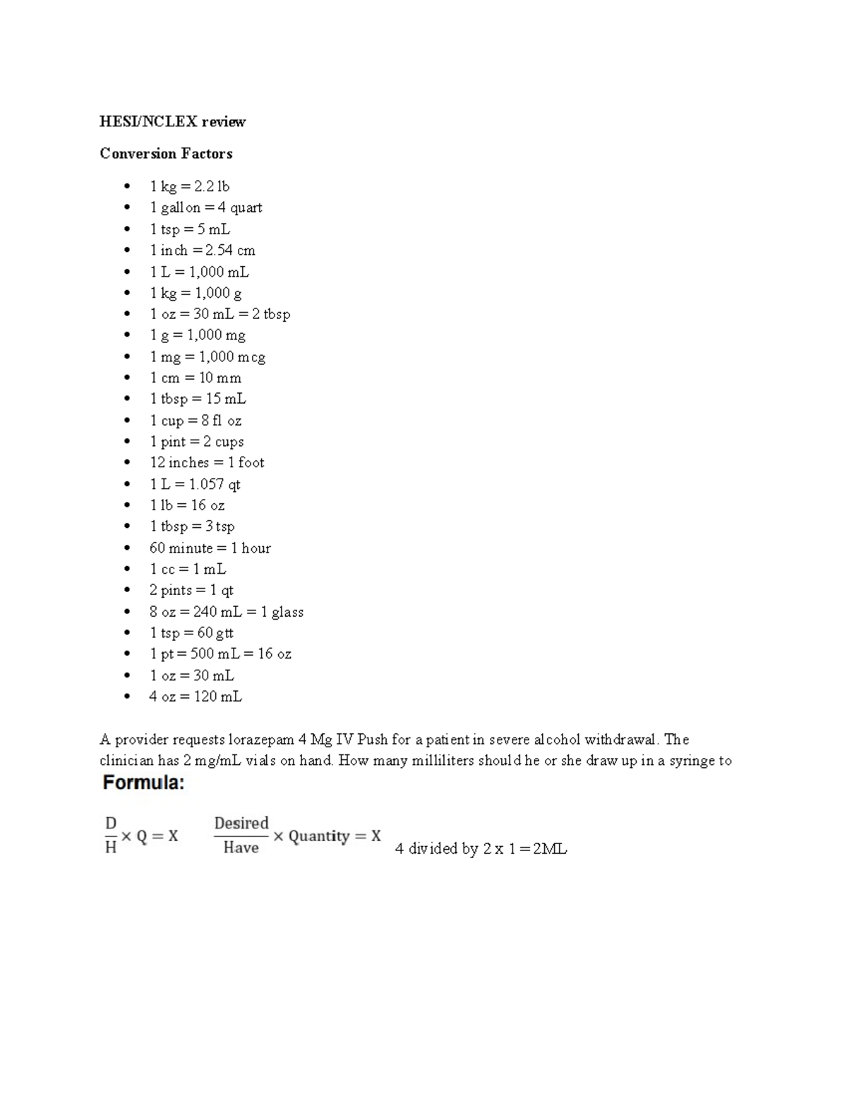 more HESI review - HESI/NCLEX review Conversion Factors 1 kg = 2 lb 1 ...