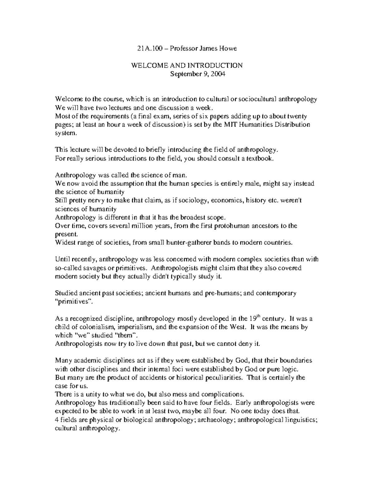 Ses1 Opener - 21A – Professor James Howe WELCOME AND INTRODUCTION ...