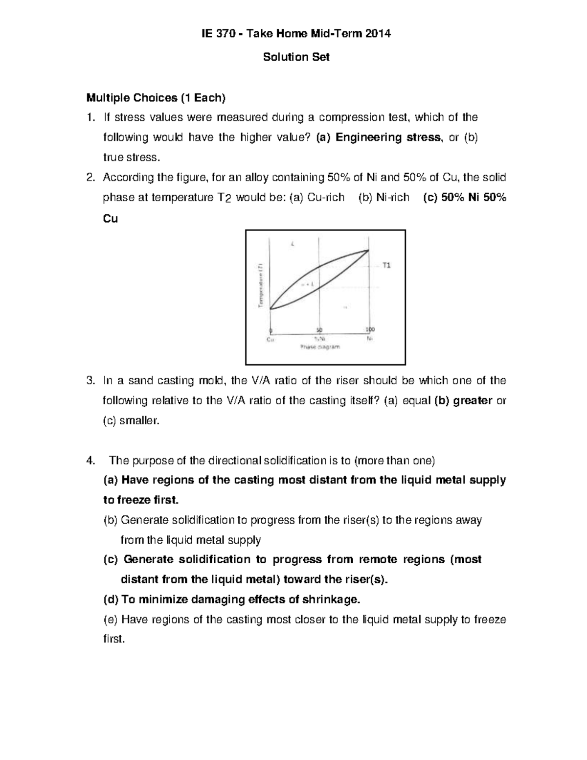 IE370 Midterm - Solution Set Multiple Choices (1 Each) If stress values ...