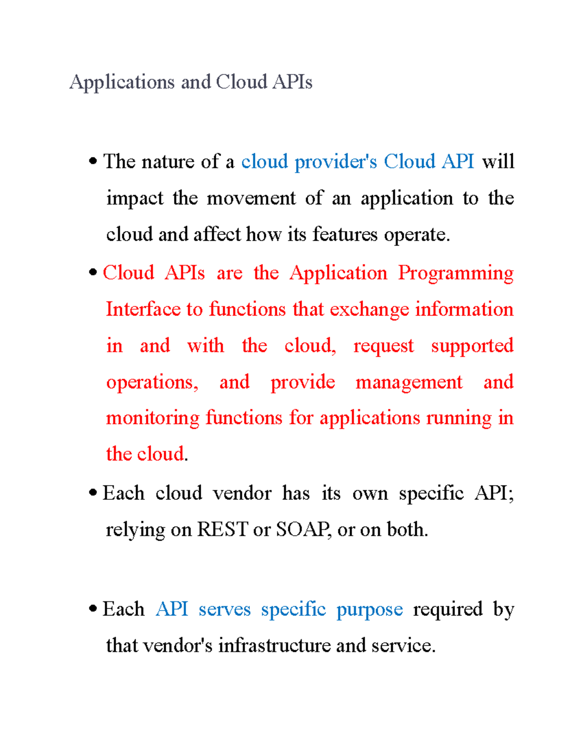 Applications and Cloud APIs - Applications and Cloud APIs The nature of ...