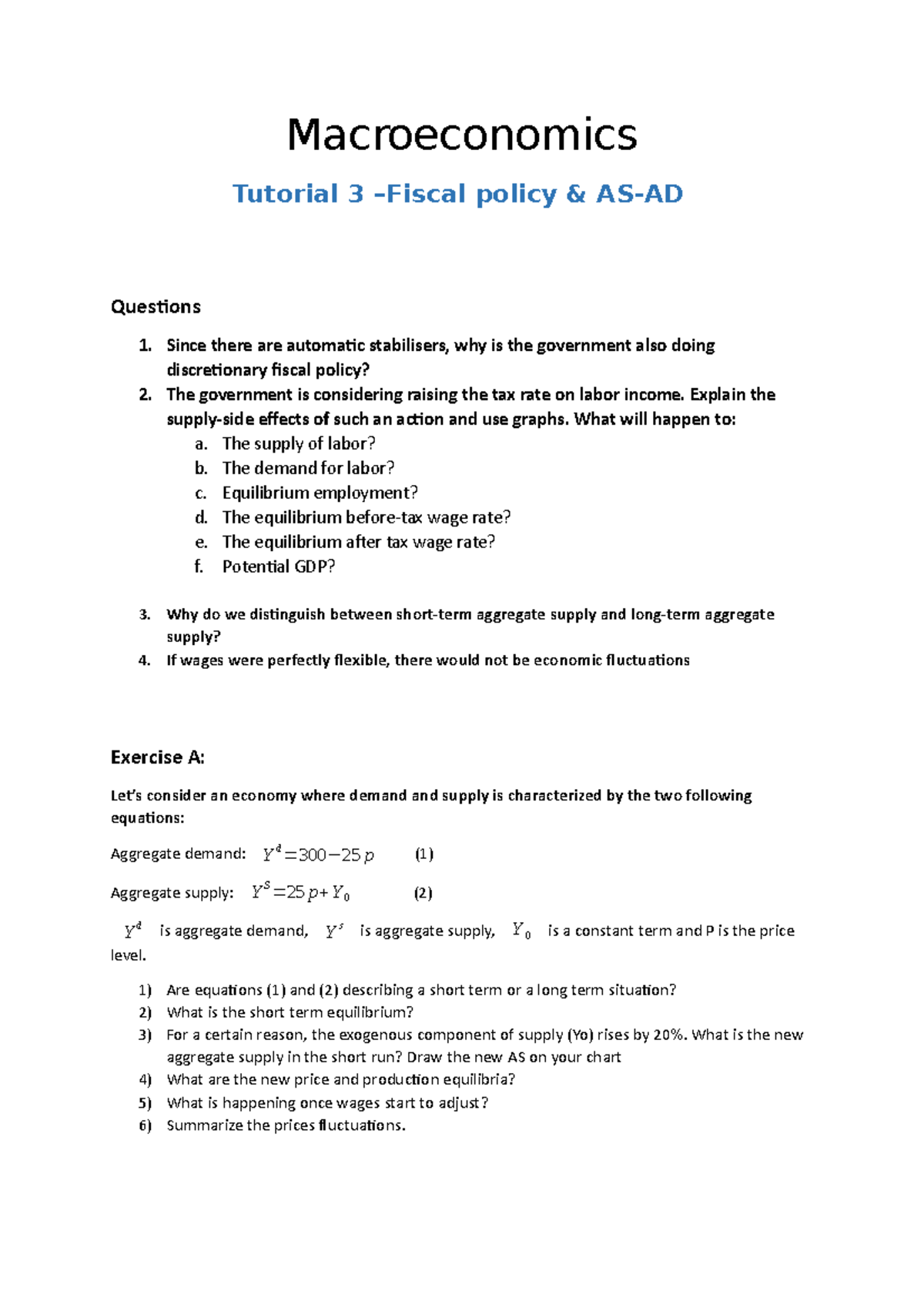 Tutorial 3, Fiscal Policy, AS and AD, Questions - Macroeconomics ...