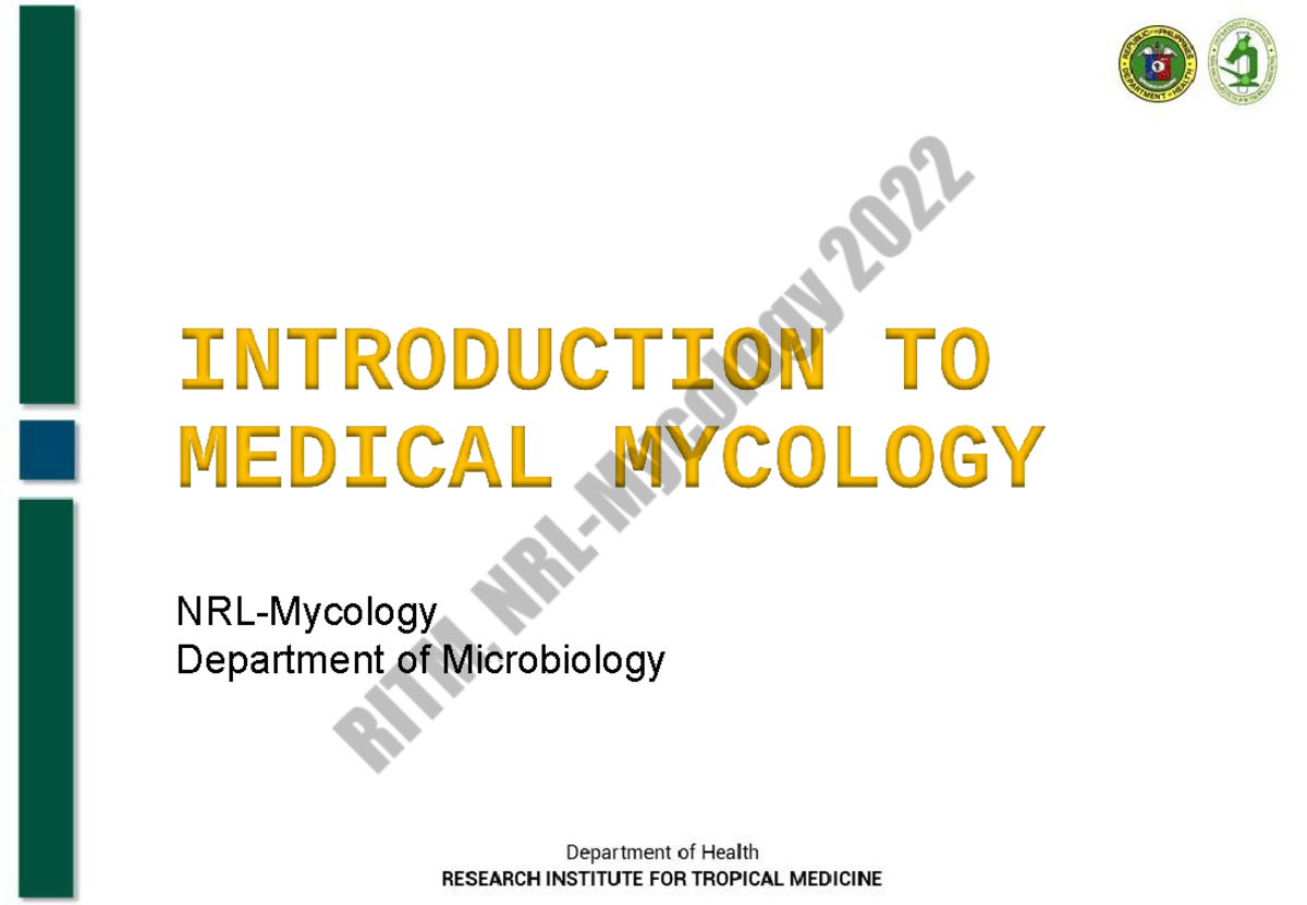 2Introduction to Med Mycology 2022 - NRL-Mycology Department of ...
