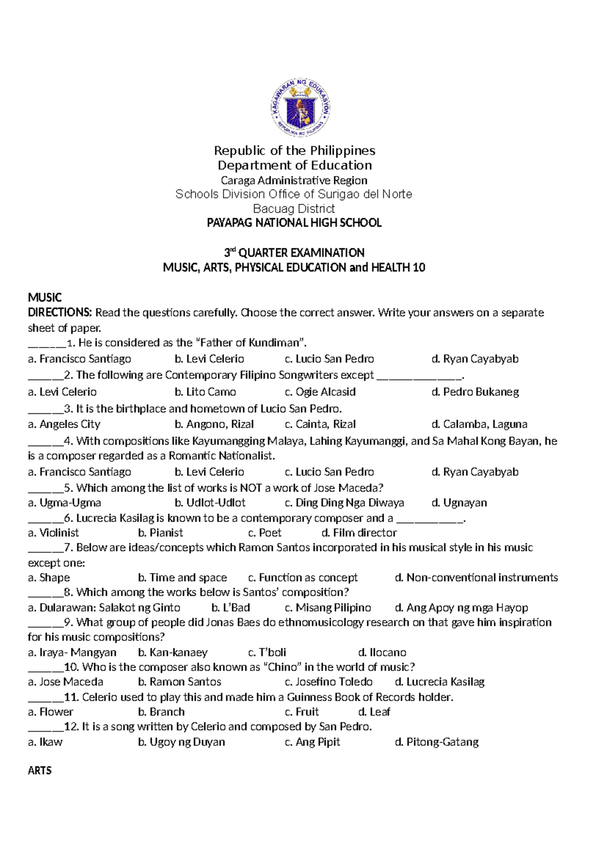 Grade 10 3rd quarter exam Mapeh - Republic of the Philippines ...
