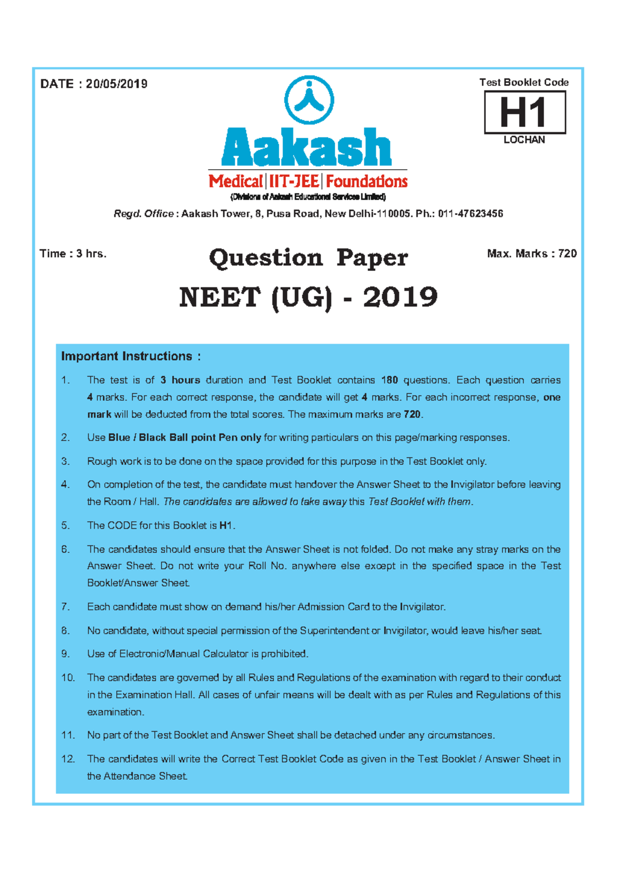 NEET question paper H1 by Aakash - Important Instructions : The test is ...