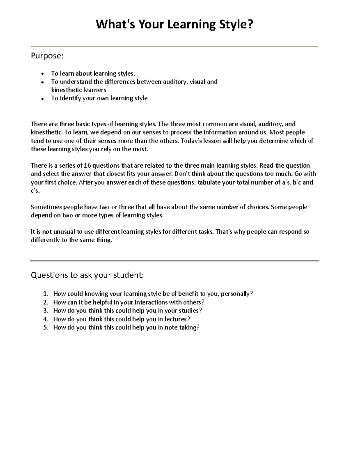 Learning-Styles - What's Your Learning Style? Purpose: To learn about ...