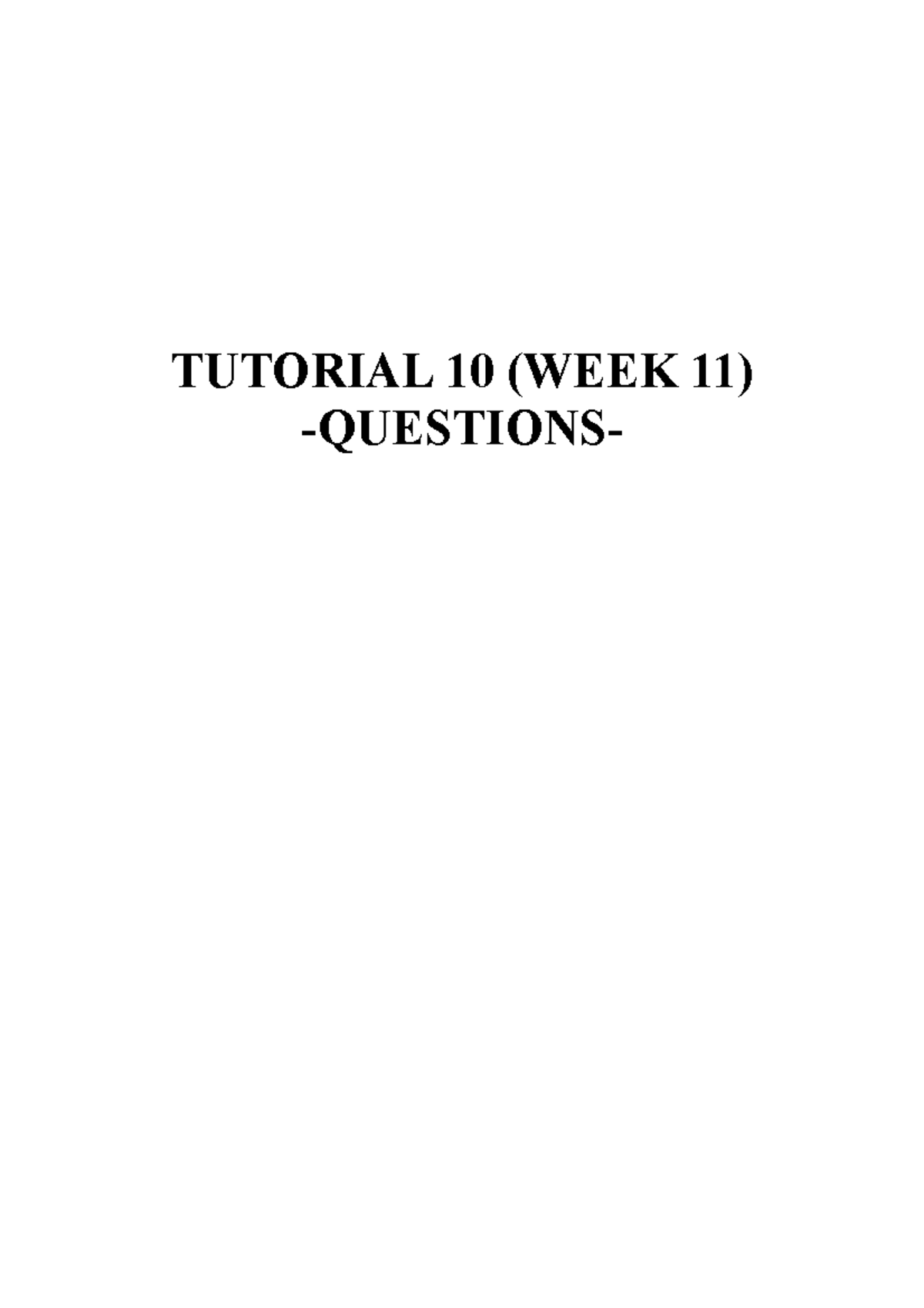 ACT1101 Tutorial 10 Chapter 14/15 - TUTORIAL 10 (WEEK 11) -QUESTIONS ...