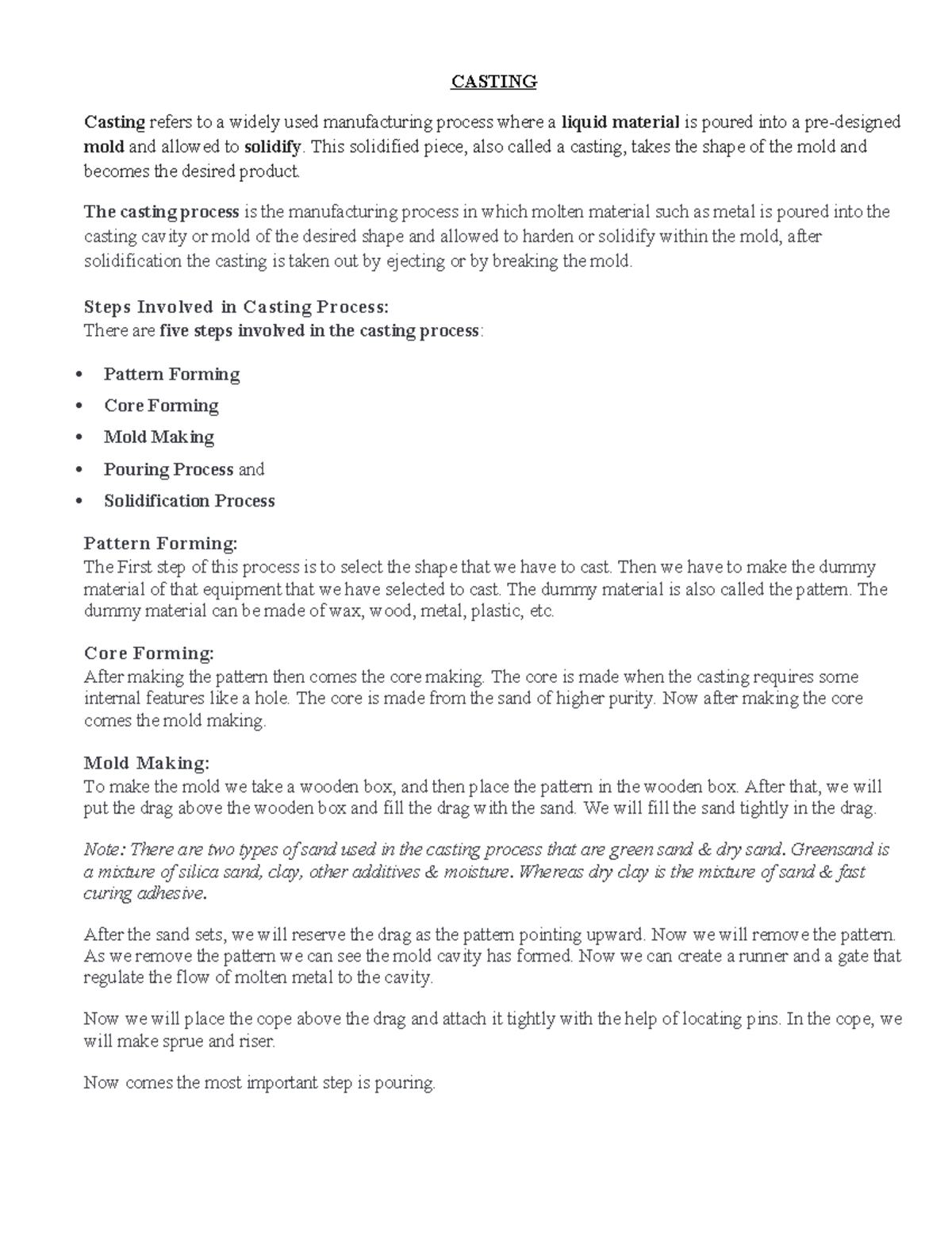 Casting Notes - CASTING Casting refers to a widely used manufacturing ...