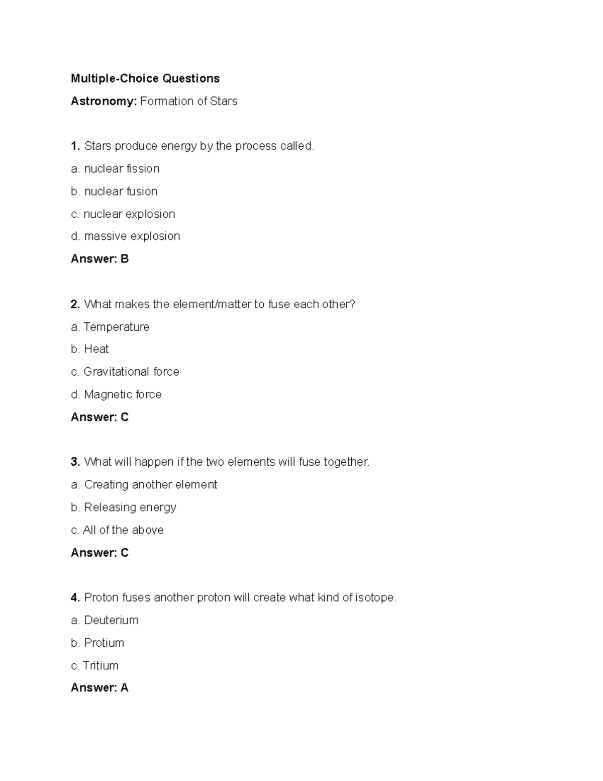 Astronomy QUIZ- Formation OF Stars-QUIZ - Multiple-Choice Questions ...