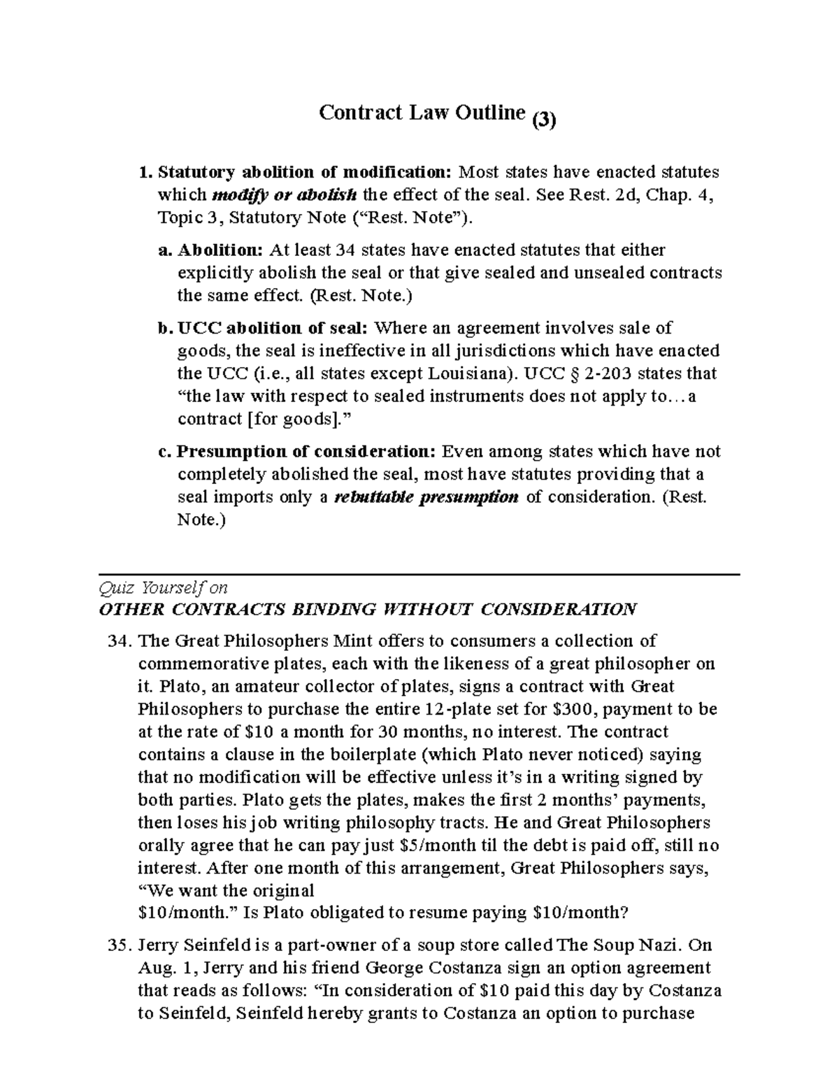 Contract Law Outline 3 - Statutory Abolition of Modification - Contract ...