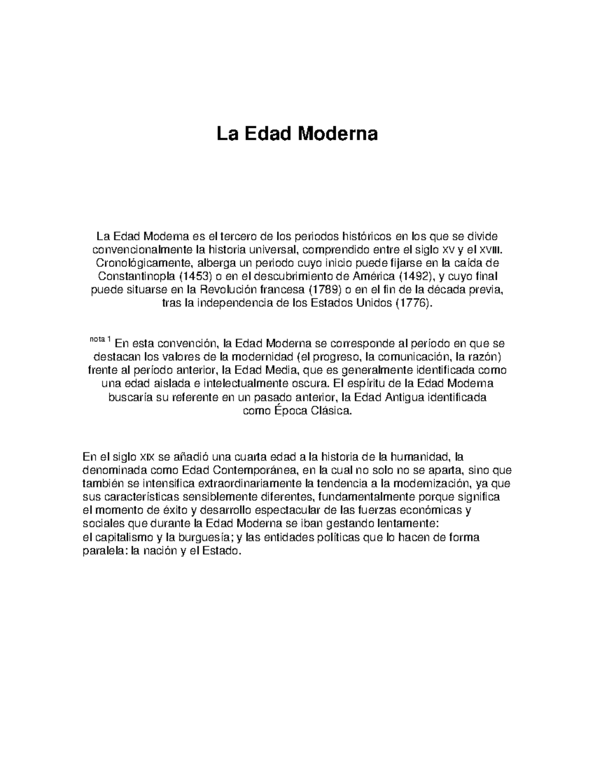 La Edad Moderna - es un resumen - La Edad Moderna La Edad Moderna es el ...