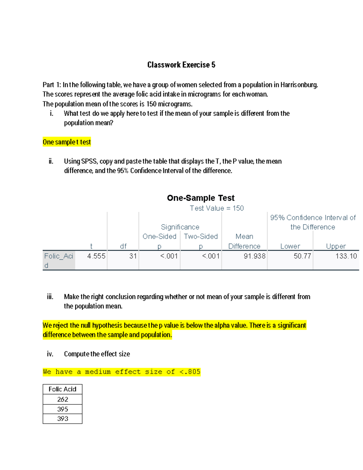 Classwork Exercise 5-2 - Classwork Exercise 5 Part 1: In the following table, we have a group of ...