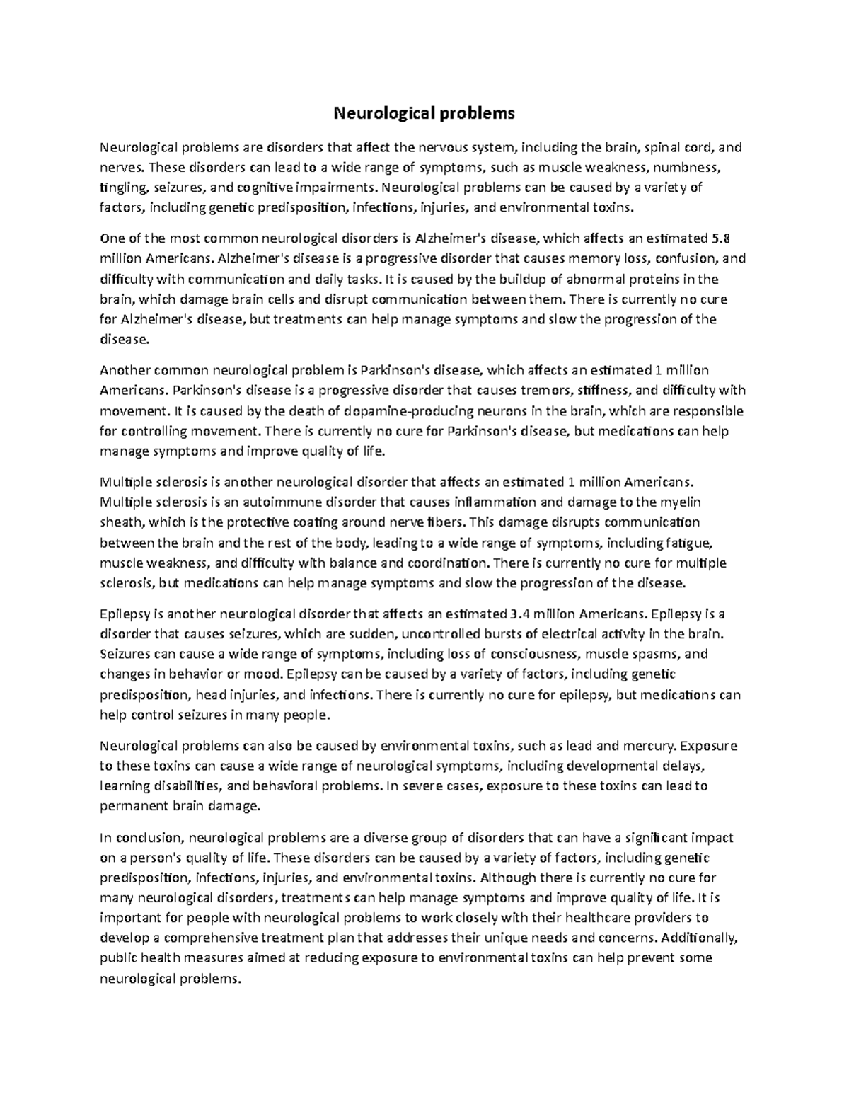 Neurological problems - Neurological problems Neurological problems are ...