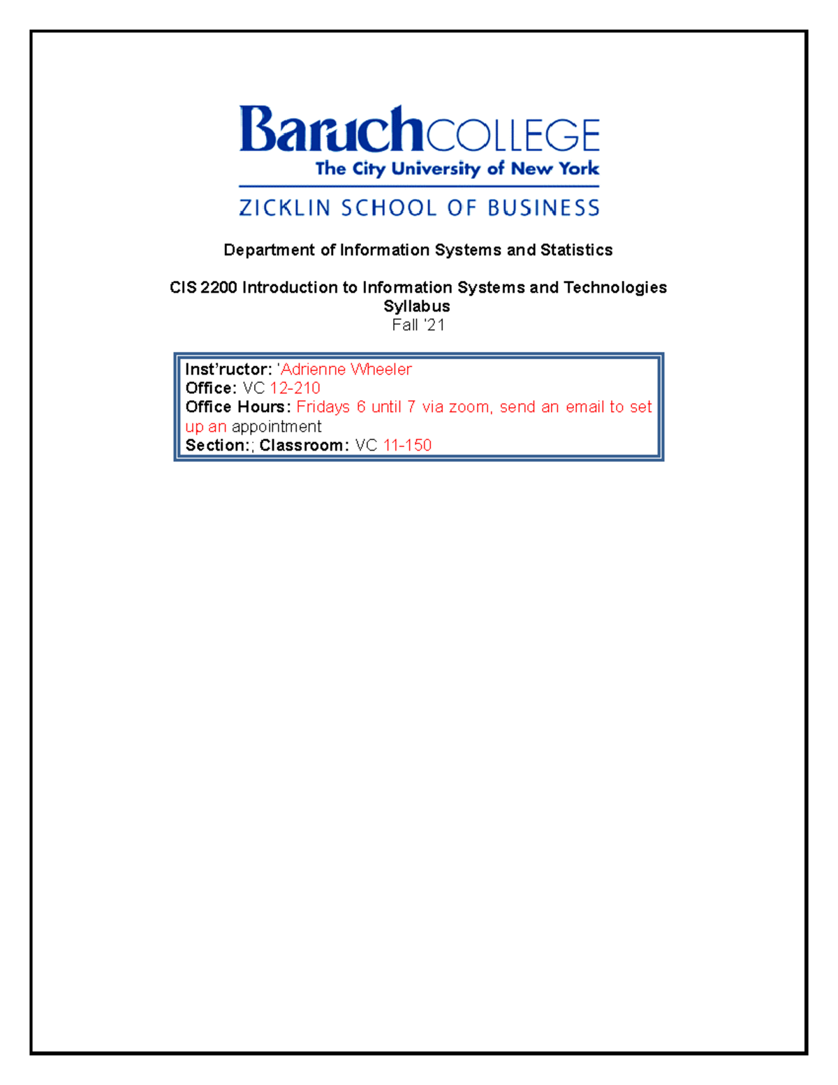 Adrienne Wheeler's CIS 2200 VBA FALL 21 Syllabus - Department of Information Systems and ...