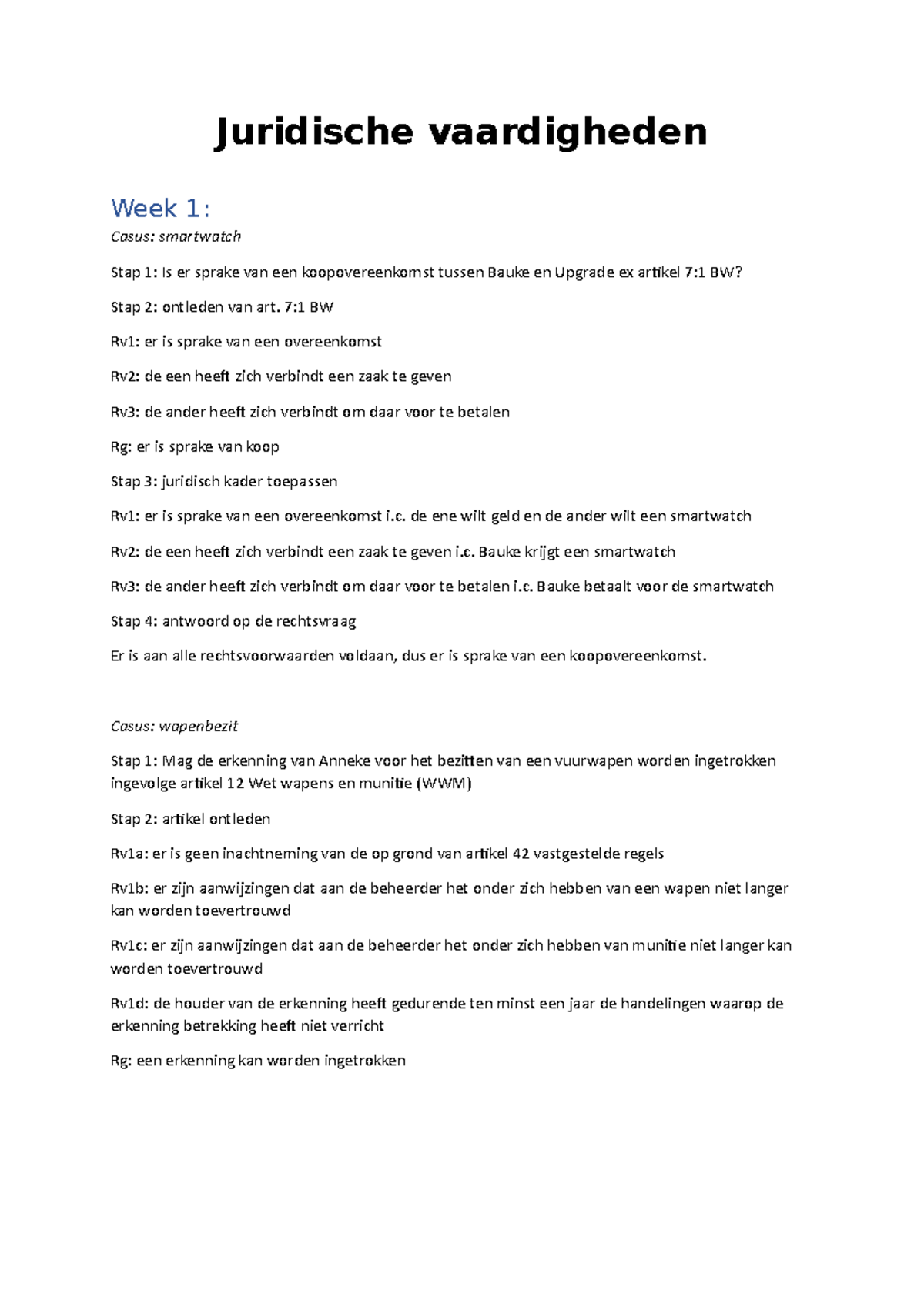 Juridische vaardigheden - 7:1 BW Rv1: er is sprake van een overeenkomst ...