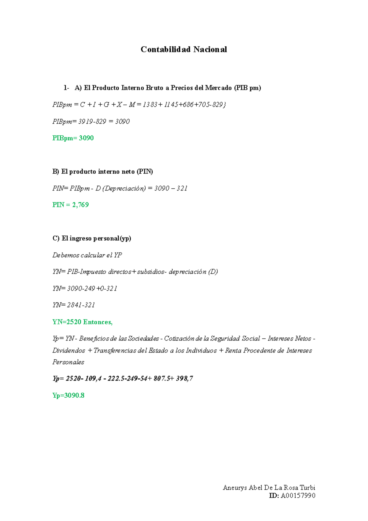 ECONOMIAAA Calculo contablE - Aneurys Abel De La Rosa Turbi ID: A ...