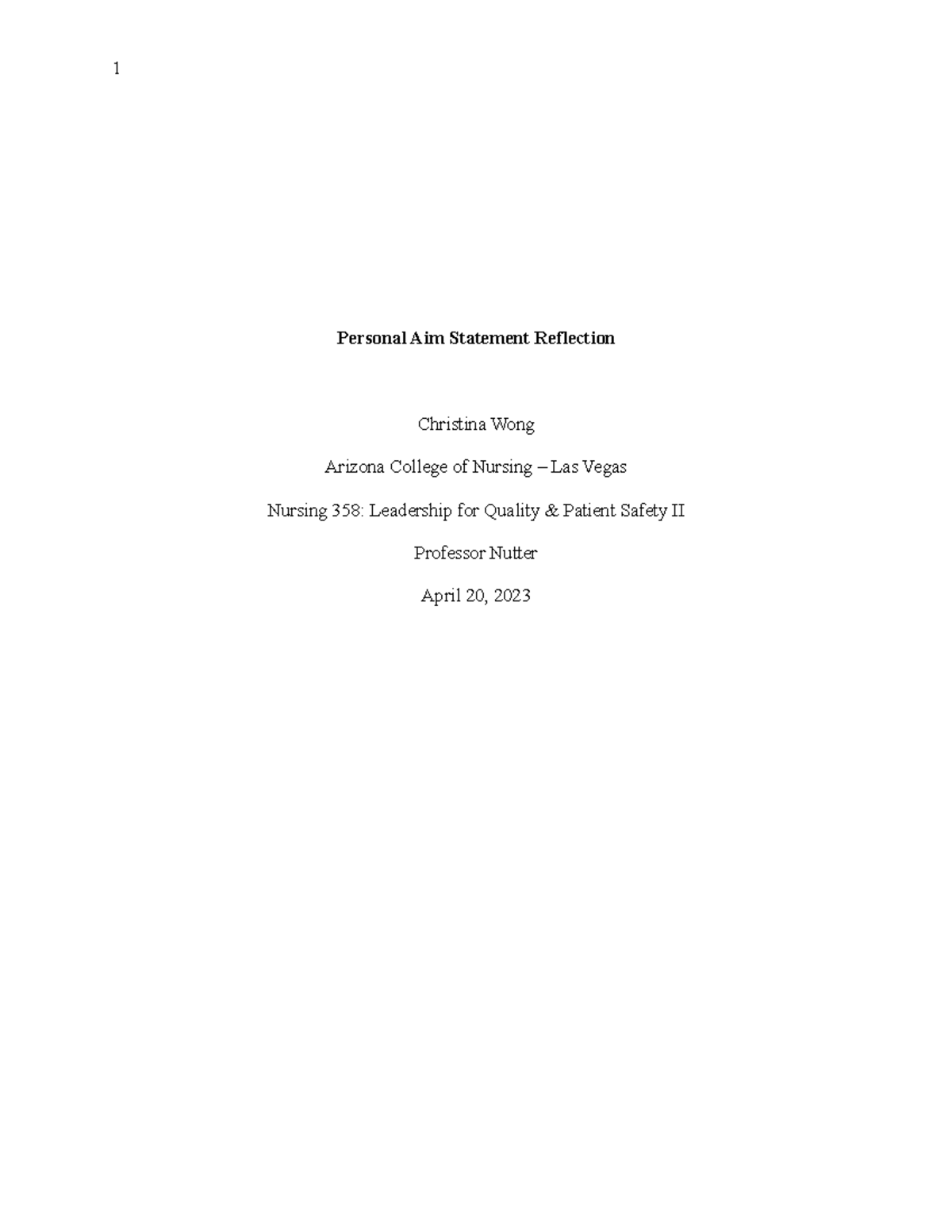 Personal Aim Statement Reflection - Personal Aim Statement Reflection Christina Wong Arizona ...