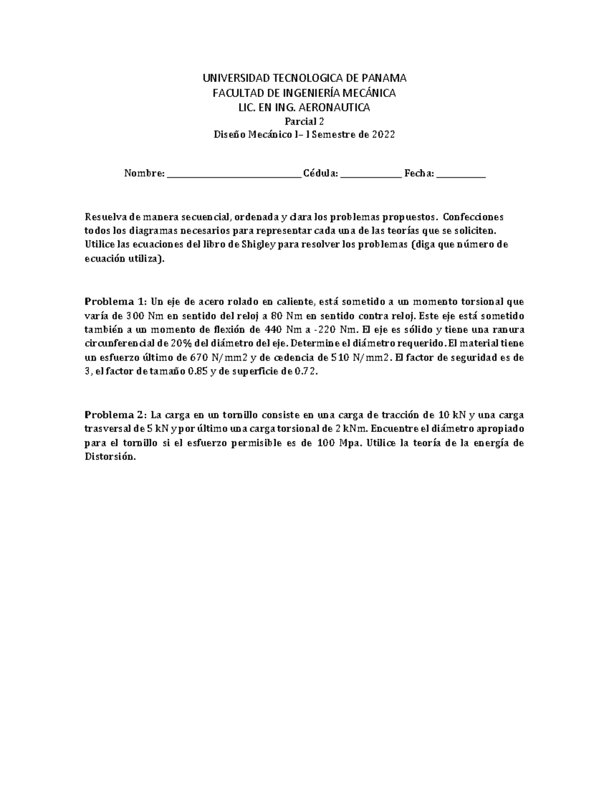 Parcial 2 - UNIVERSIDAD TECNOLOGICA DE PANAMA FACULTAD DE INGENIERÕA MEC¡NICA LIC. EN ING. - Studocu