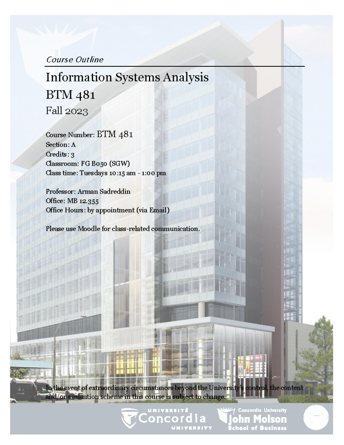 BTM 481 Course Outline F2023 Section A - Course Outline Information ...