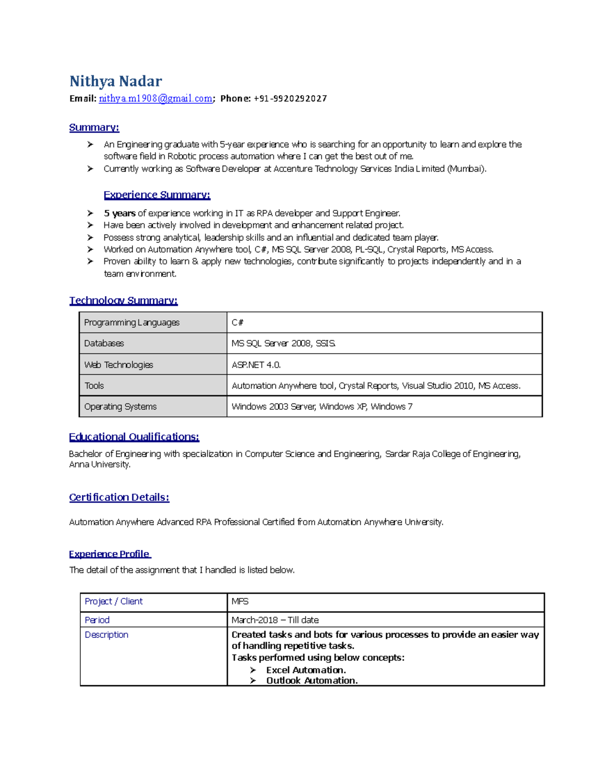 Resume sample for IT - Nithya Nadar Email: nithya@gmail; Phone: +91 ...