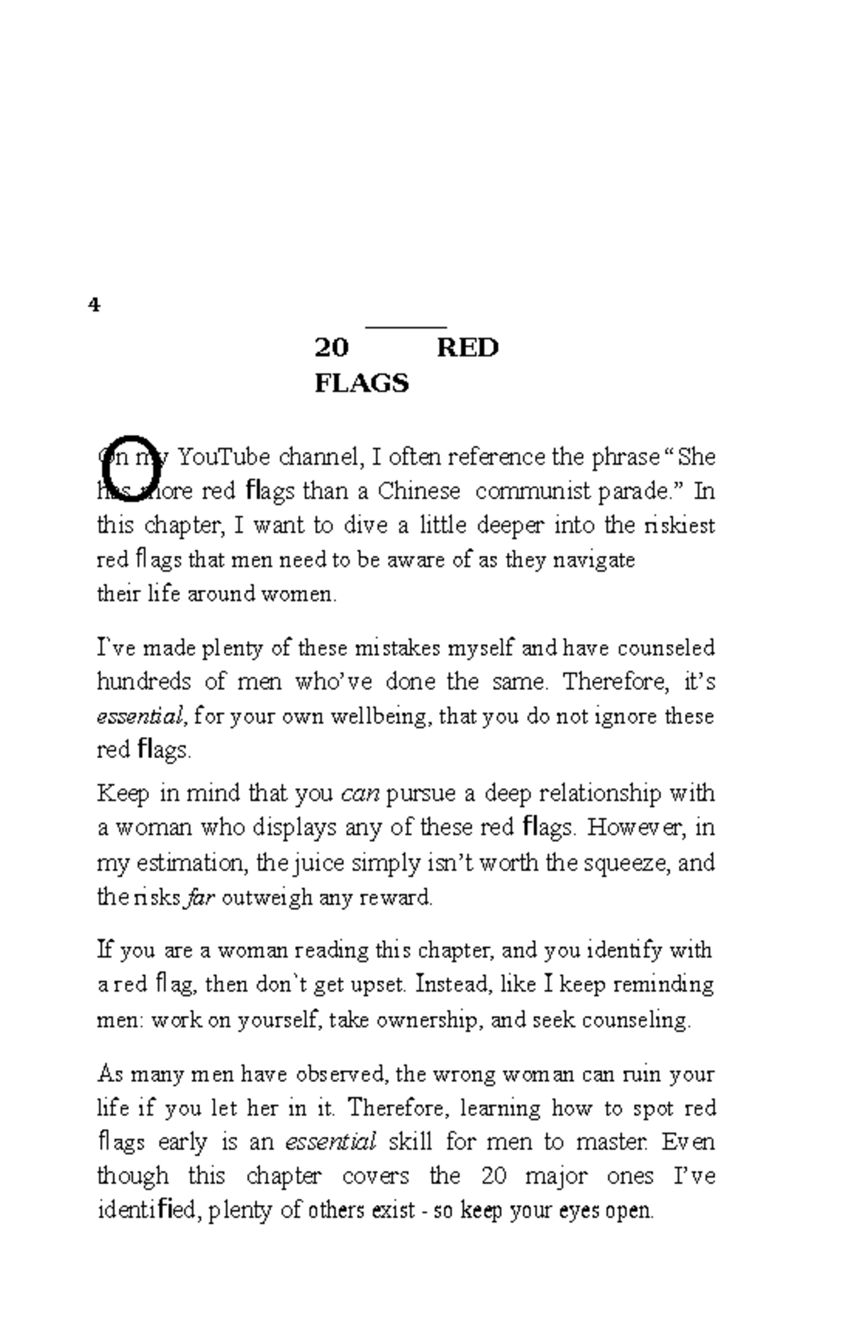 The Unplugged Alpha Chapter 4 20 Red Flags 1 - 4 20 RED FLAGS On my YouTube channel, I often ...