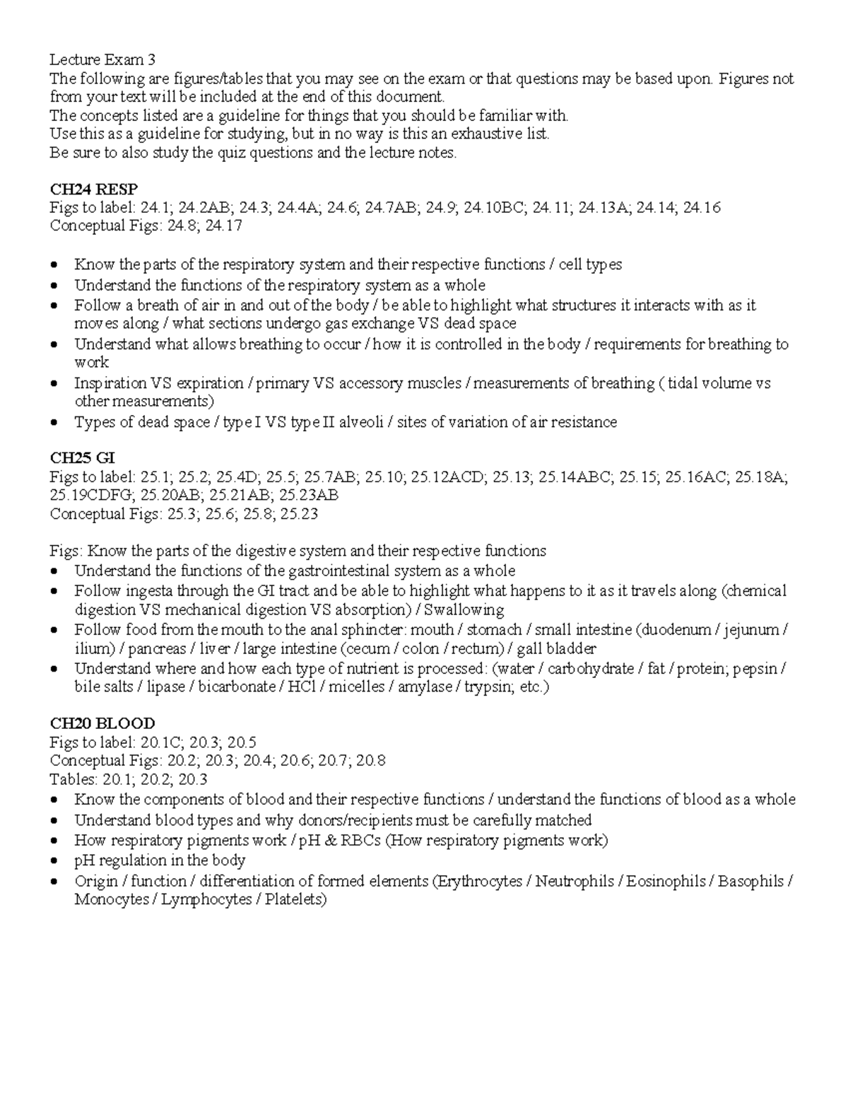 Lecture Exam 3Rev - extra practice - Lecture Exam 3 The following are ...