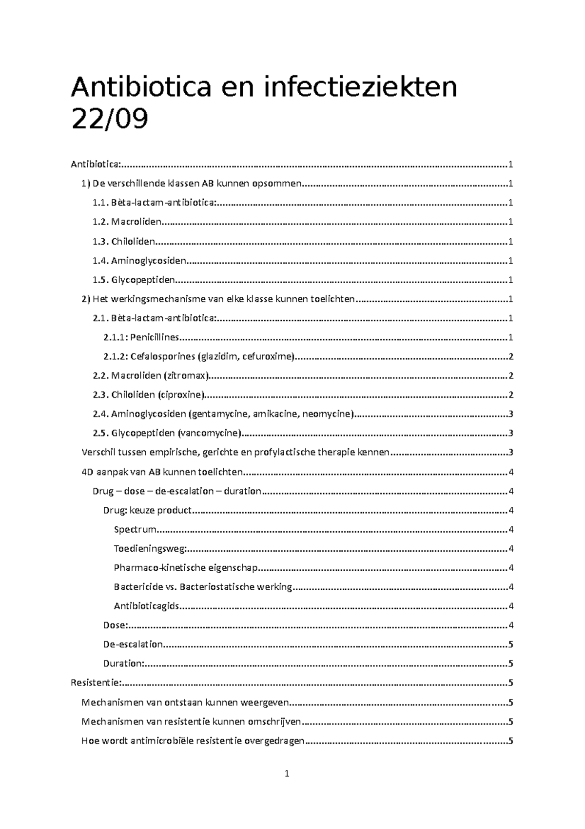 Samenvatting hoorcollege infectiepreventie - antibioticabeleid ...
