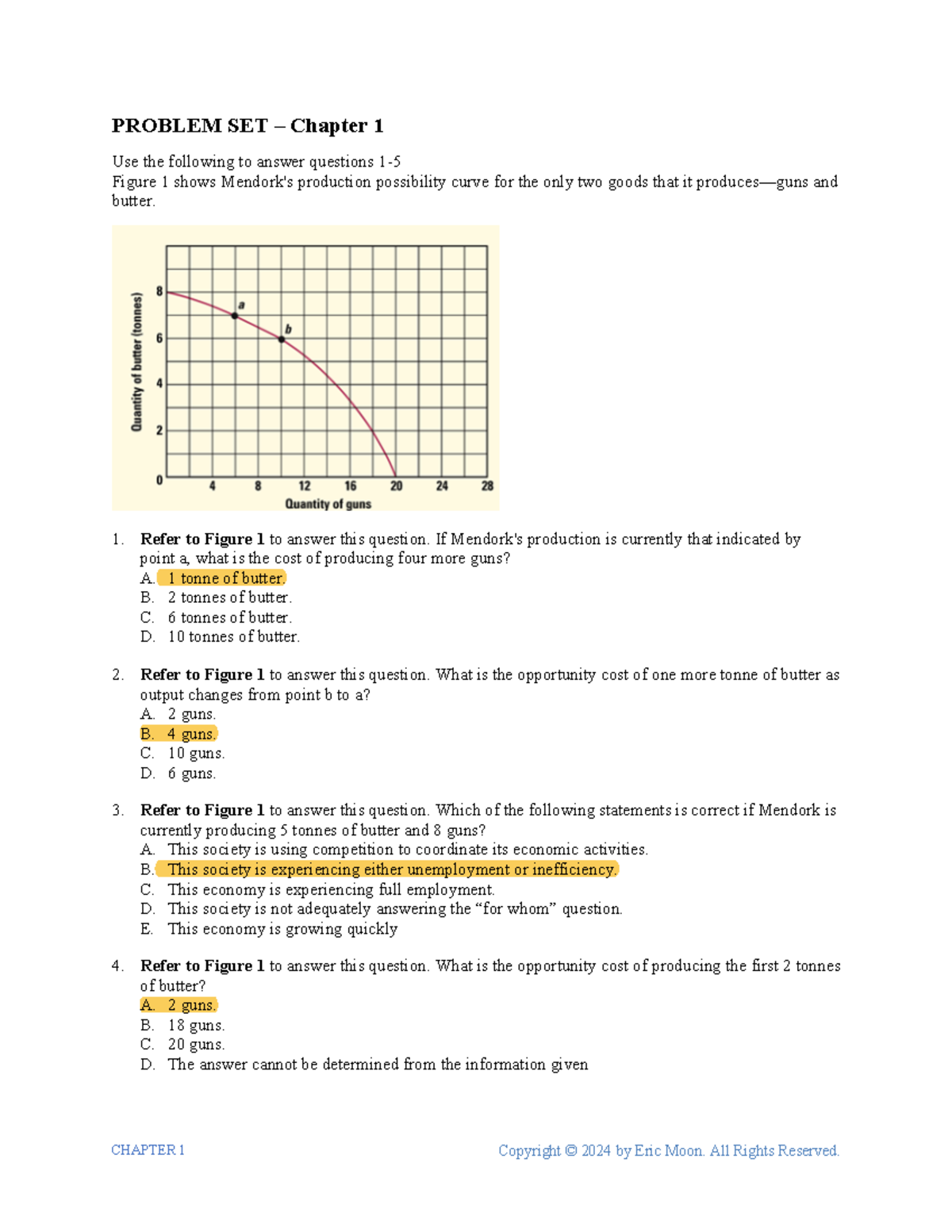 Problem Set Chapter 1pdf - PROBLEM SET – Chapter 1 Use the following to answer questions 1 - 5 ...