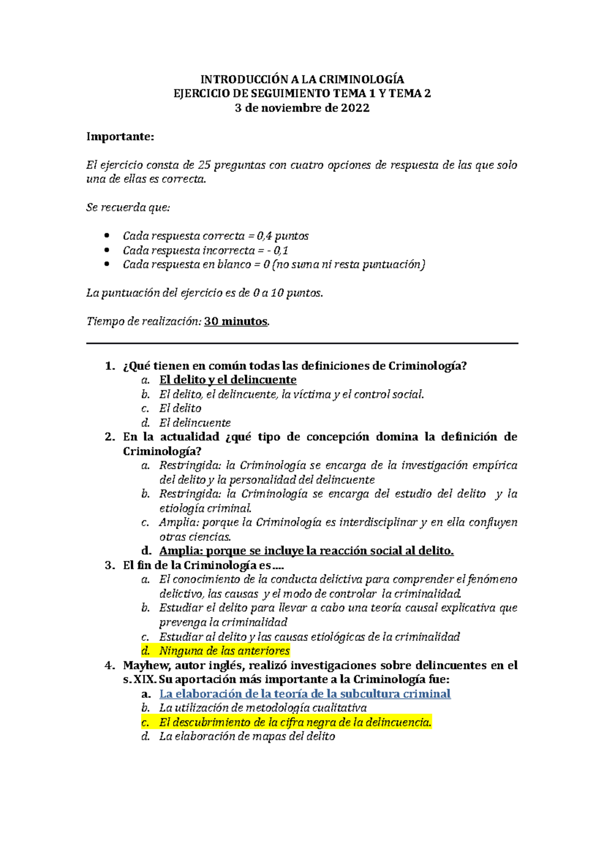 Ejercicio de seguimiento IC Tema 1 y Tema 2 - INTRODUCCIÓN A LA CRIMINOLOGÍA EJERCICIO DE - Studocu