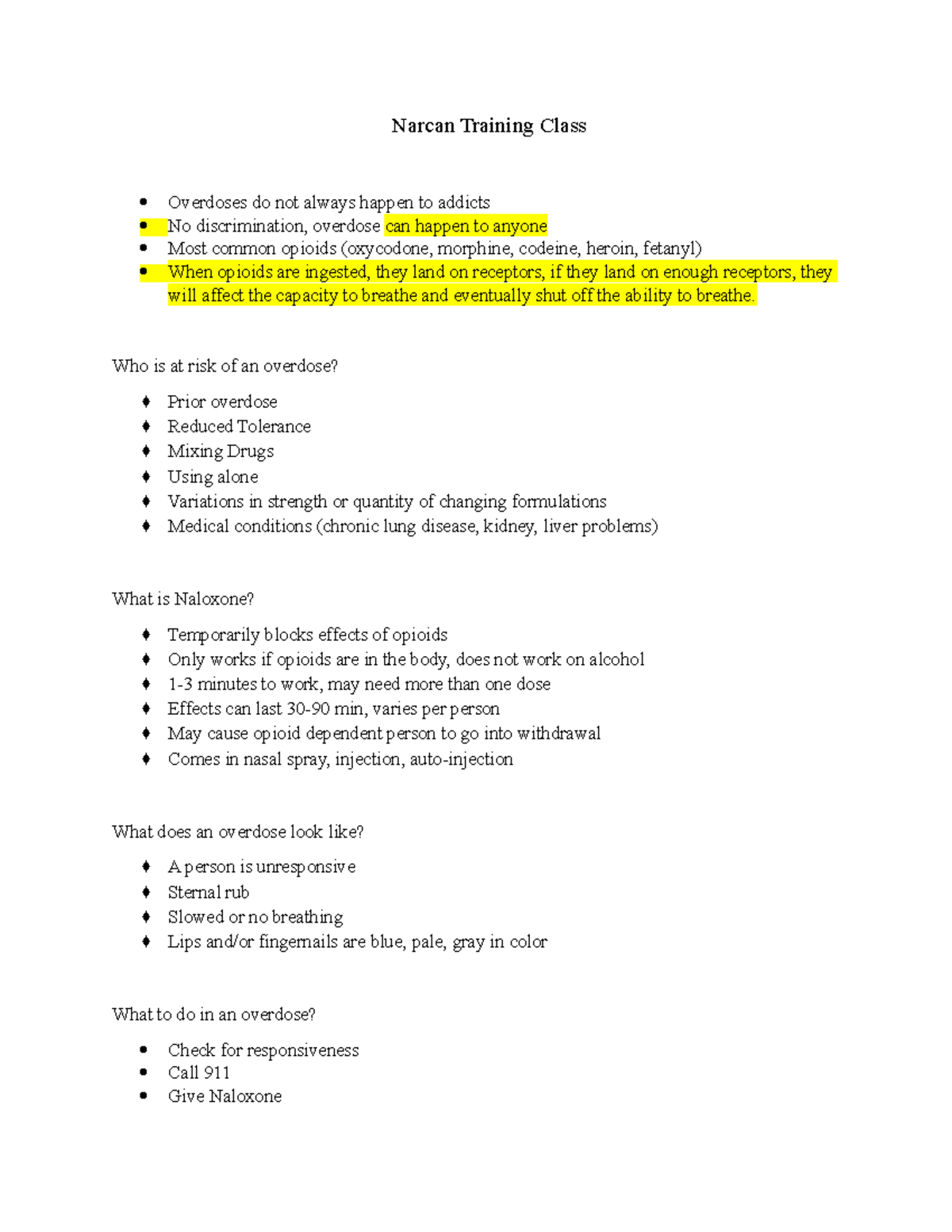 Narcan training - Who is at risk of an overdose? ♦ Prior overdose ♦ ...