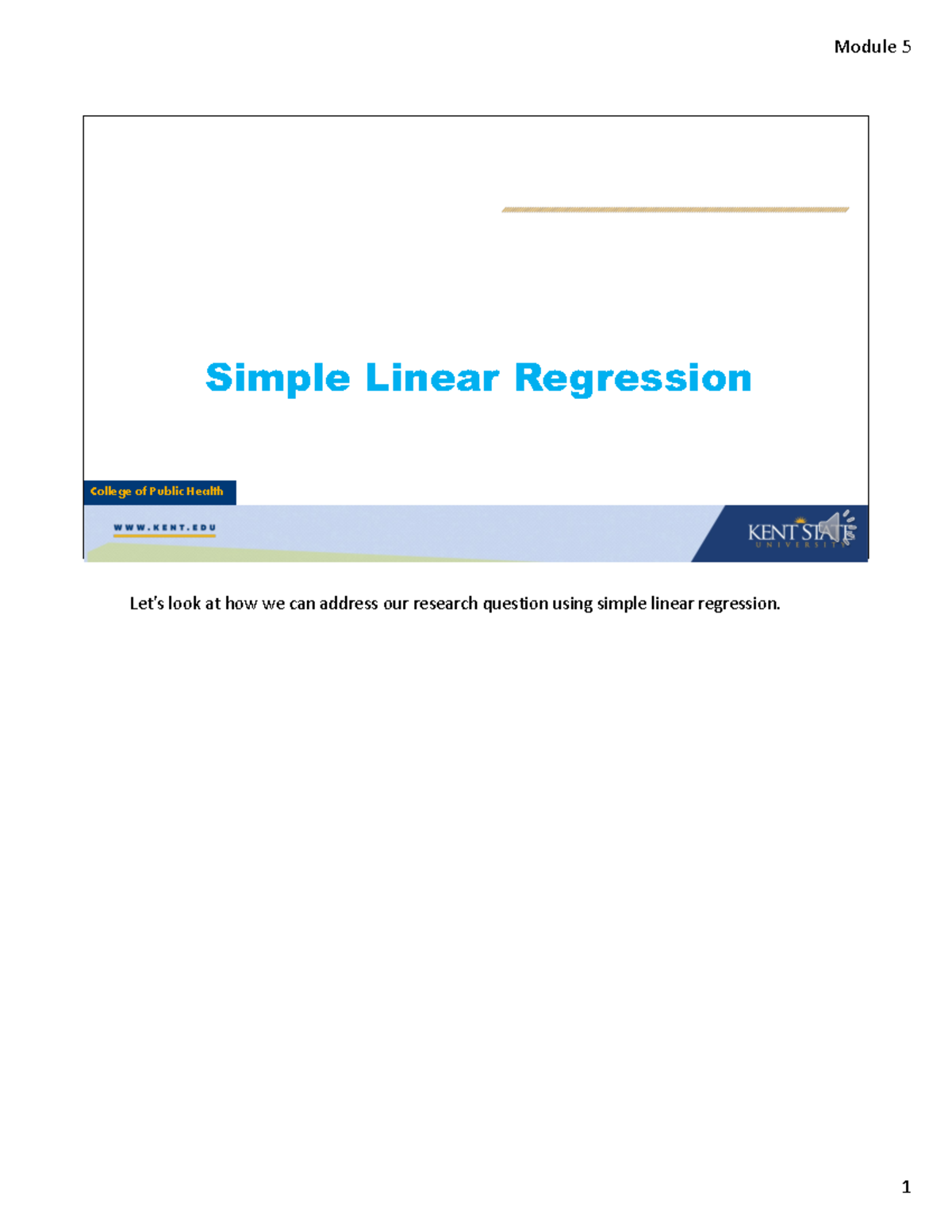 Simple Linear Regression - Let’s look at how we can address our ...