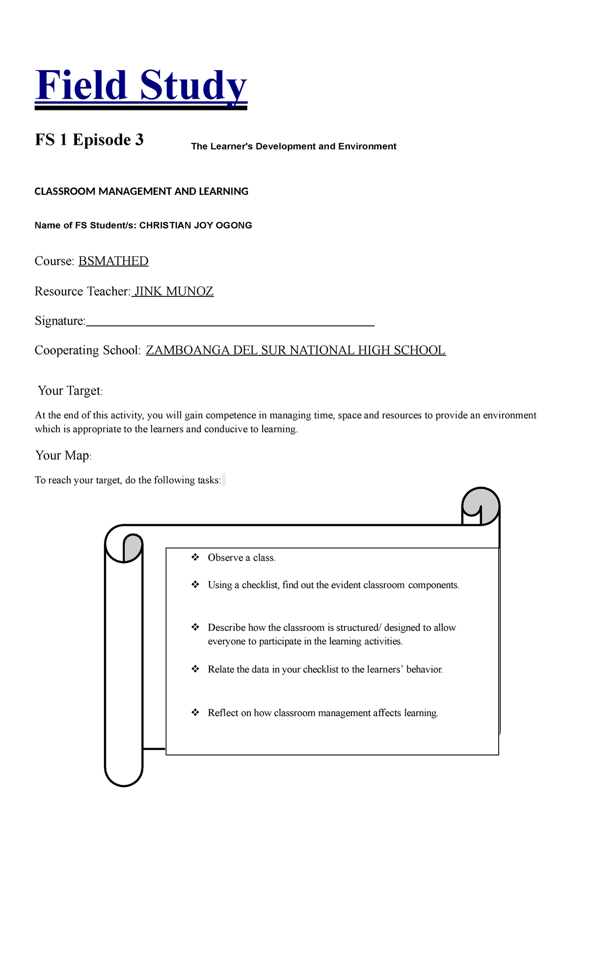 Field Study 1 Episode 3 - Field Study FS 1 Episode 3 The Learner's ...