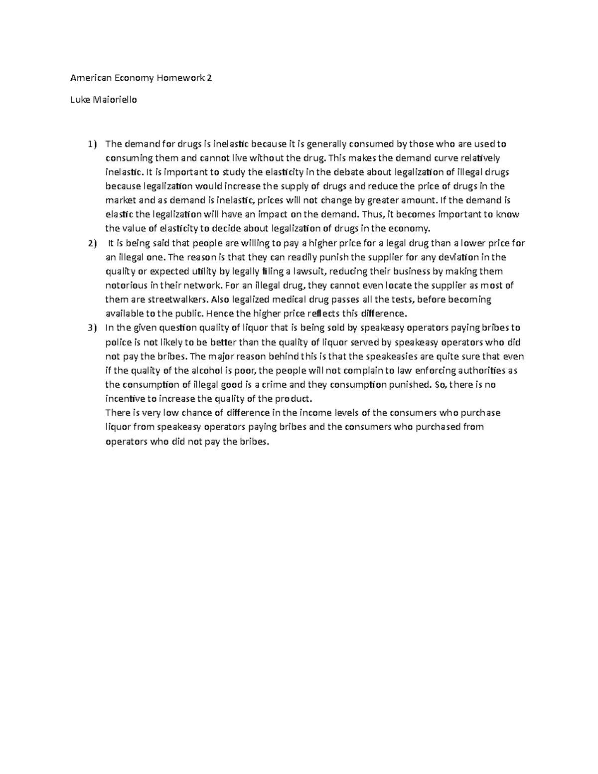 American Economy Homework 2 - This makes the demand curve relatively ...