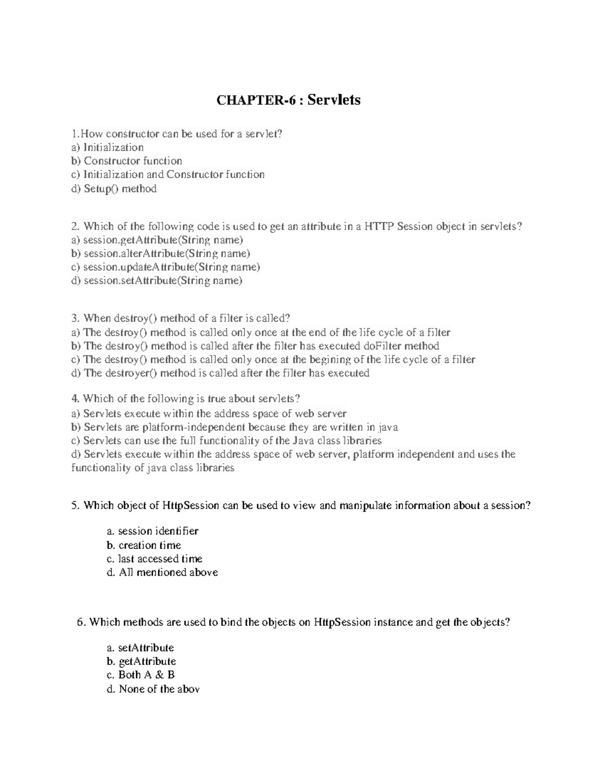 MCQ of unit 6-Servlets-1 - CHAPTER-6 : Servlets 1 constructor can be ...