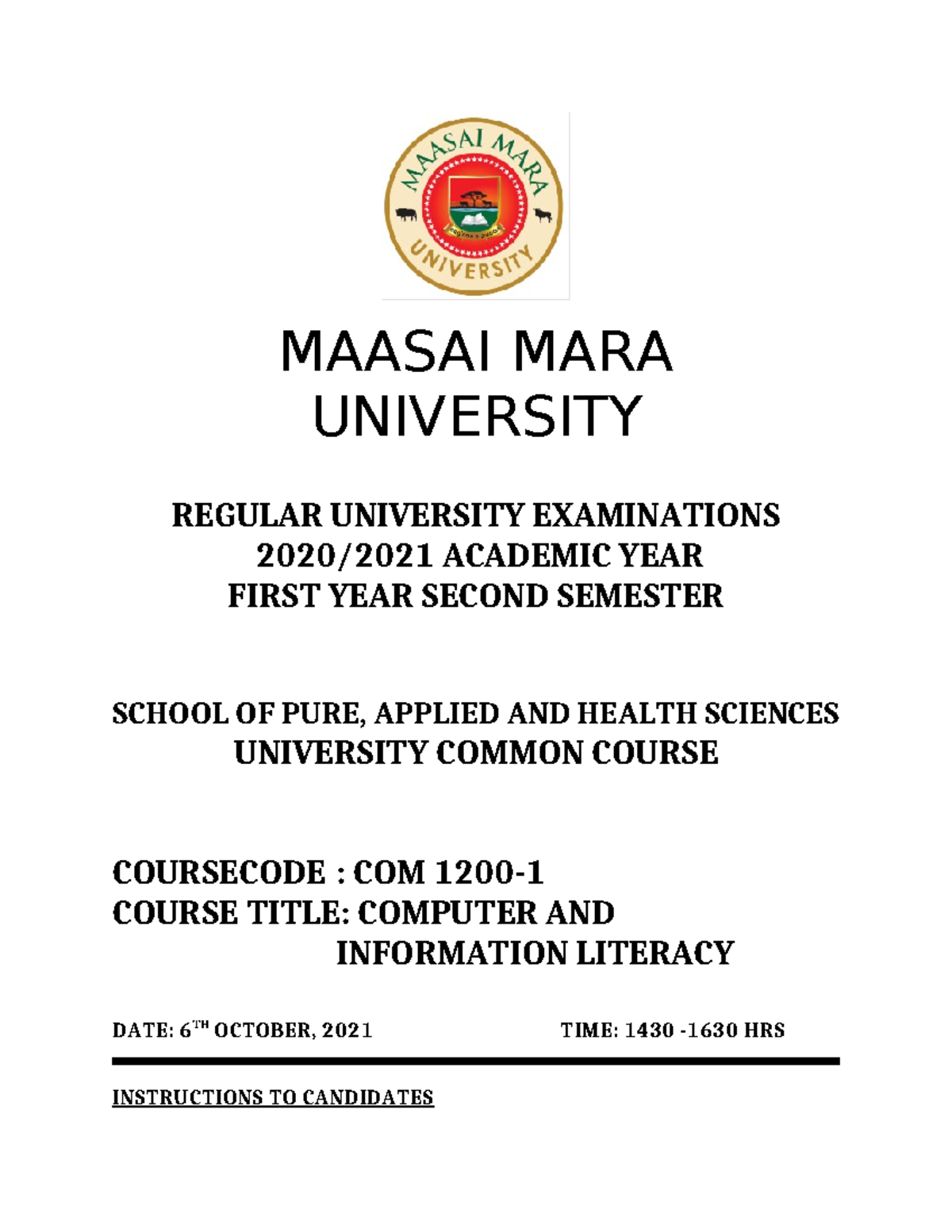COM 1200 EXAM 3000 - Kindly help me - MAASAI MARA UNIVERSITY REGULAR UNIVERSITY EXAMINATIONS ...
