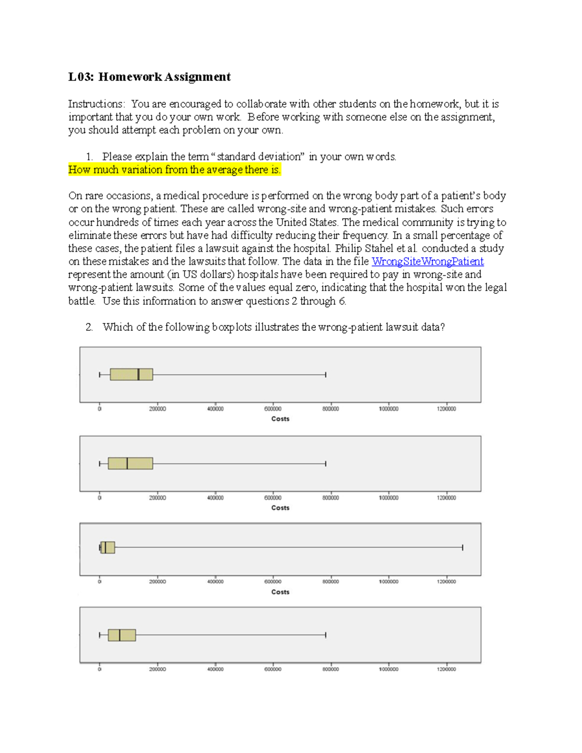03 HW Assignment - L03: Homework Assignment Instructions: You are ...