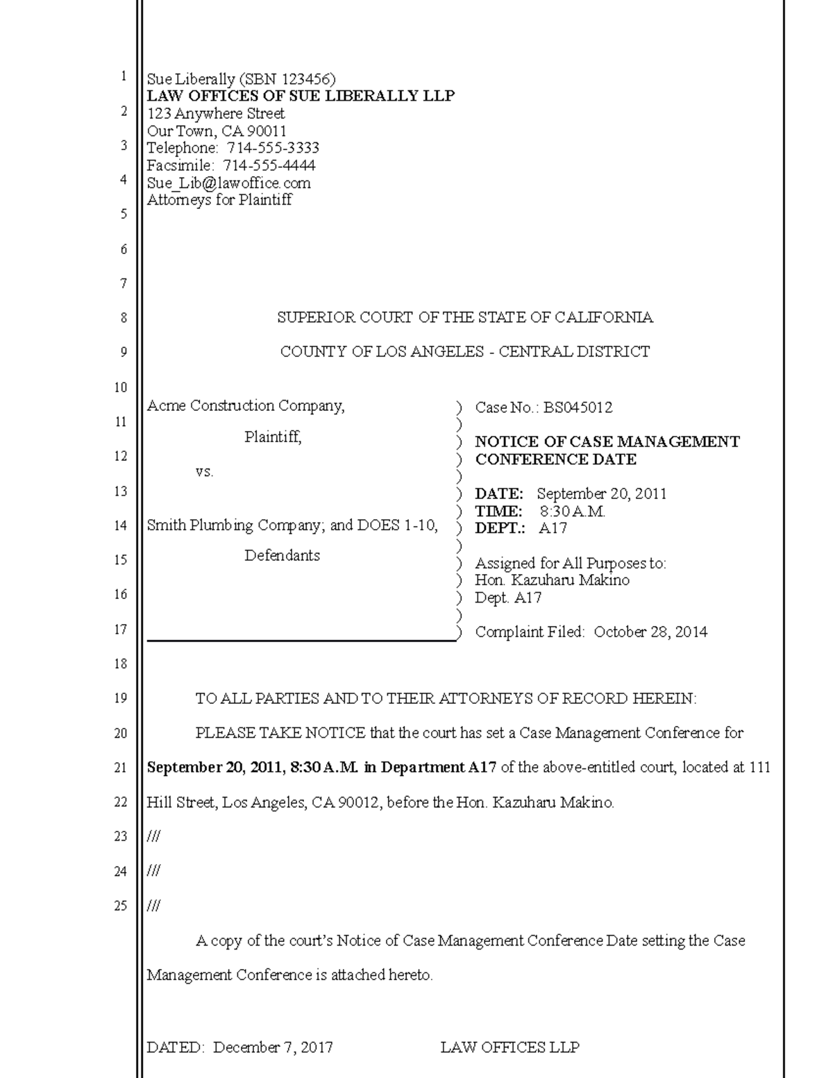 Ntc of CMC form-LASC - Example - Sue Liberally (SBN 123456) LAW OFFICES ...