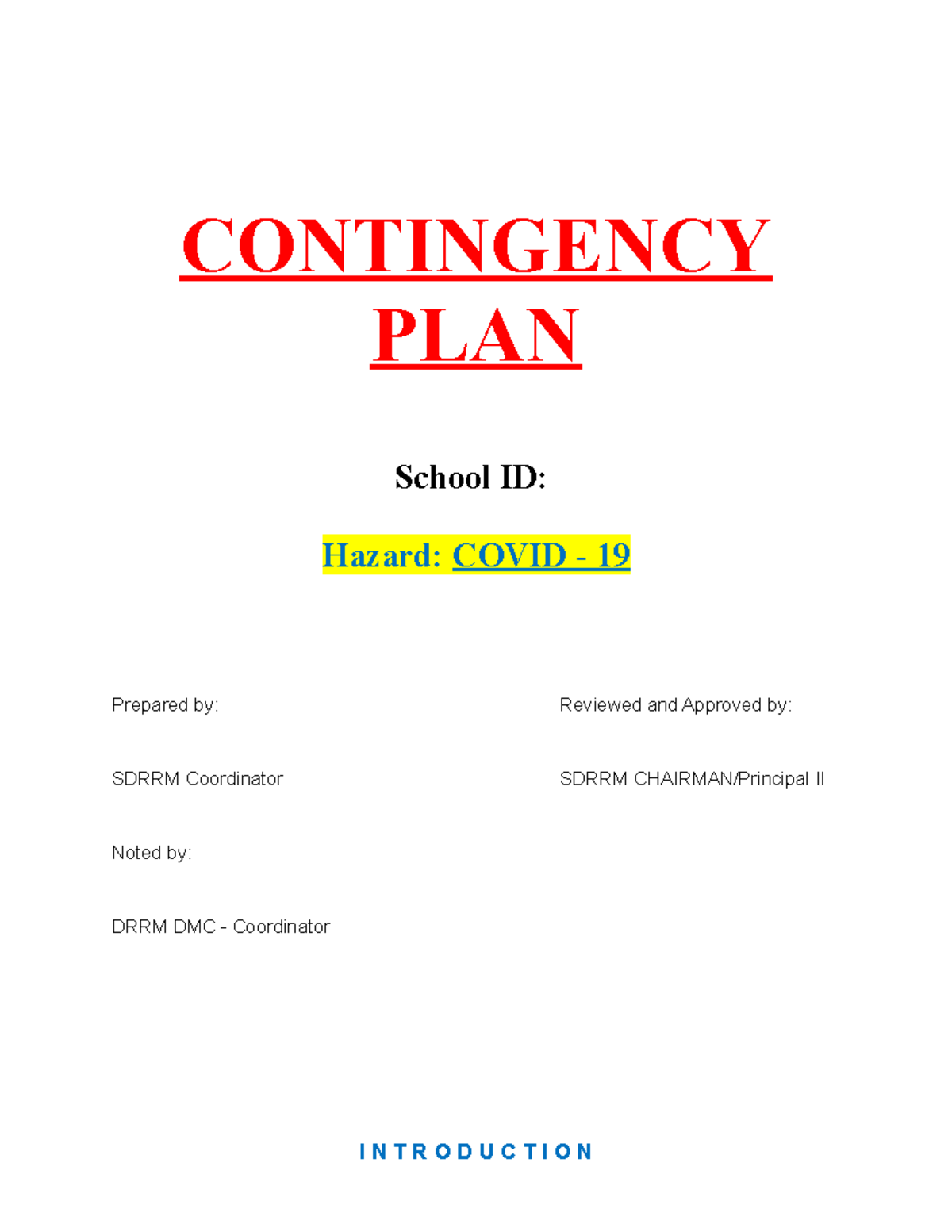 Contingency Plan - CONTINGENCY PLAN School ID: Hazard: COVID - 19 ...