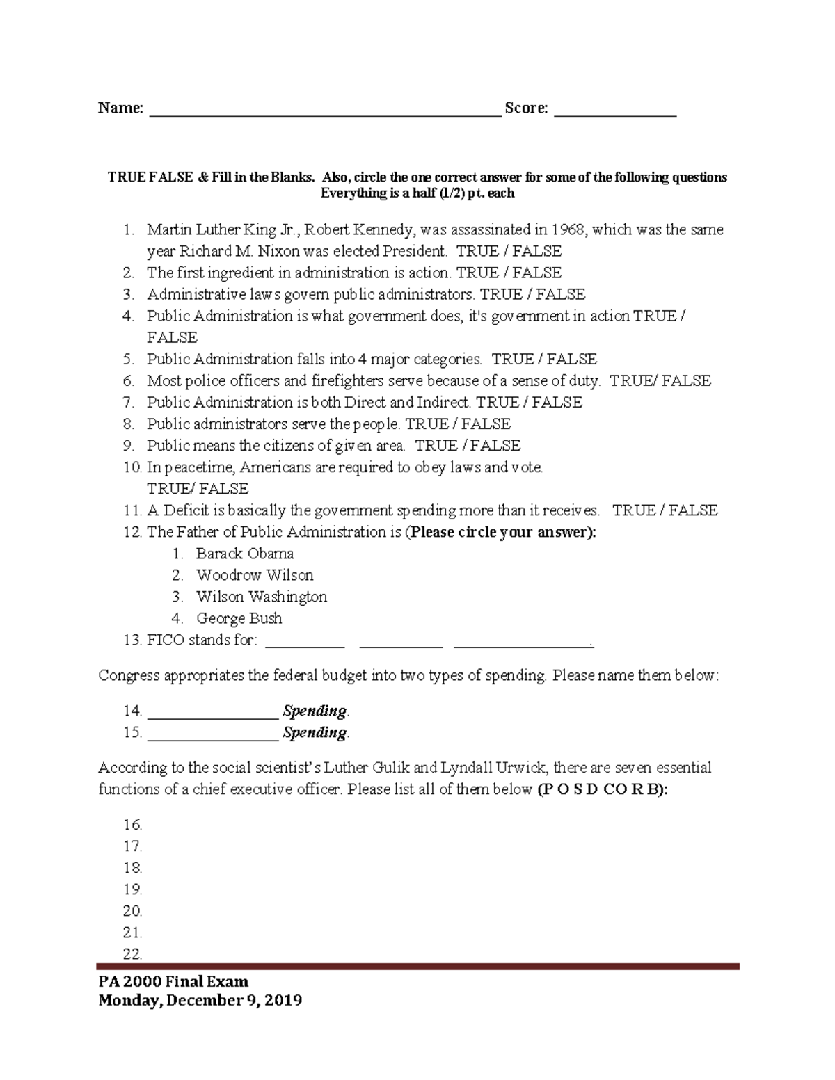 Final Exam.PA 2000 .Fall 2019 - PA 2000 Final Exam Name