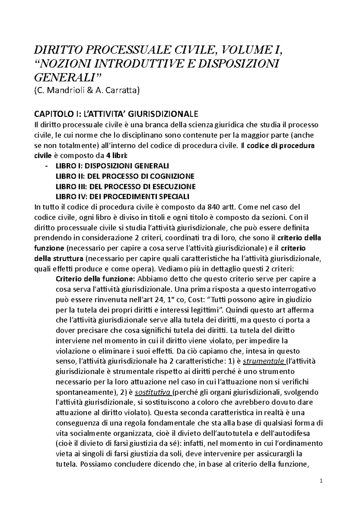 Mandrioli diritto di processuale civile il processo - DIRITTO PROCESSUALE CIVILE, VOLUME I ...