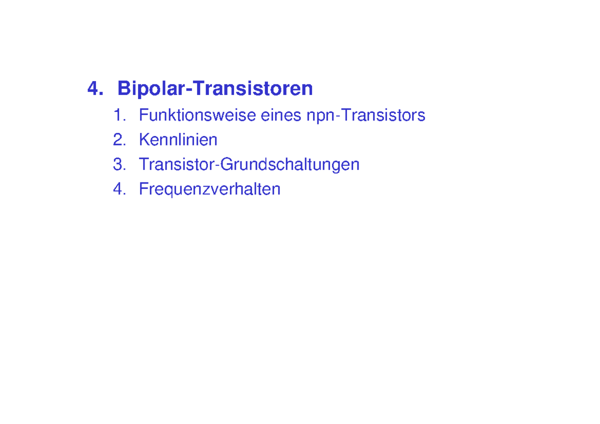 4. Bipolar-Transistoren - 4. Bipolar-Transistoren ####### 1 ...