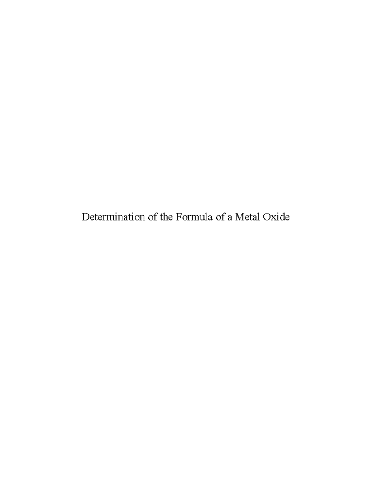 Determination of The Formula of a Metal Oxide - Determination of the ...