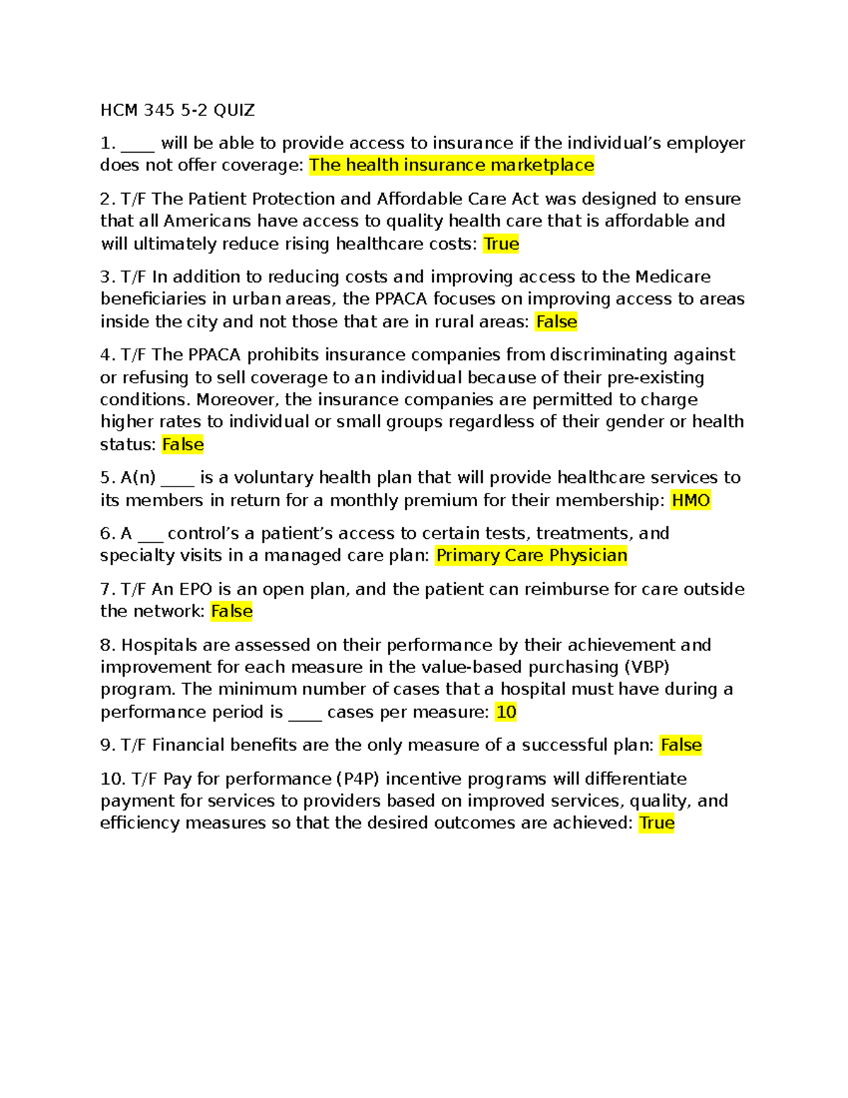 HCM 345 5-2 QUIZ - HCM 345 5-2 QUIZ - HCM 345 5-2 QUIZ ____ will be ...
