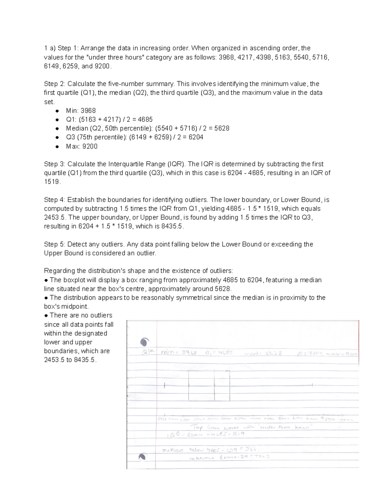 DS 1000A Assignment 2 - 1 a) Step 1: Arrange the data in increasing ...