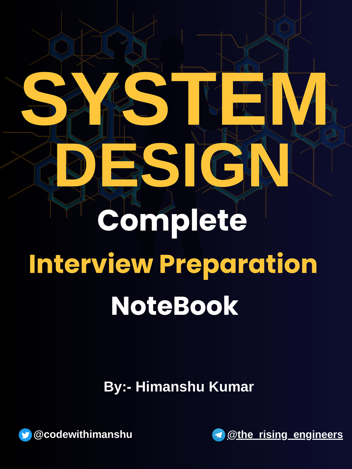 System Design Complete Notebook 230915 224350 - Complete By:- Himanshu Kumar ####### - Studocu