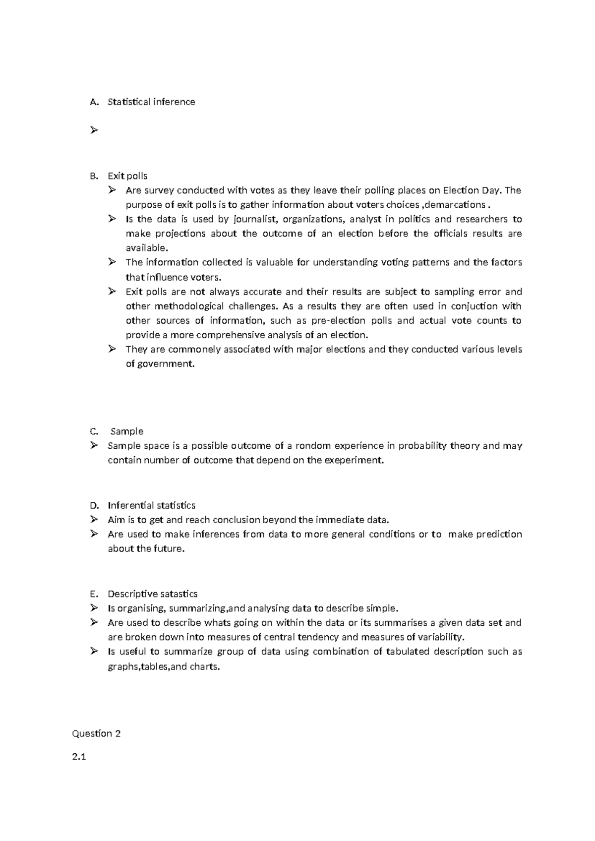 Assignment-Statistical 2 - A. Statistical inference B. Exit polls Are survey conducted with ...
