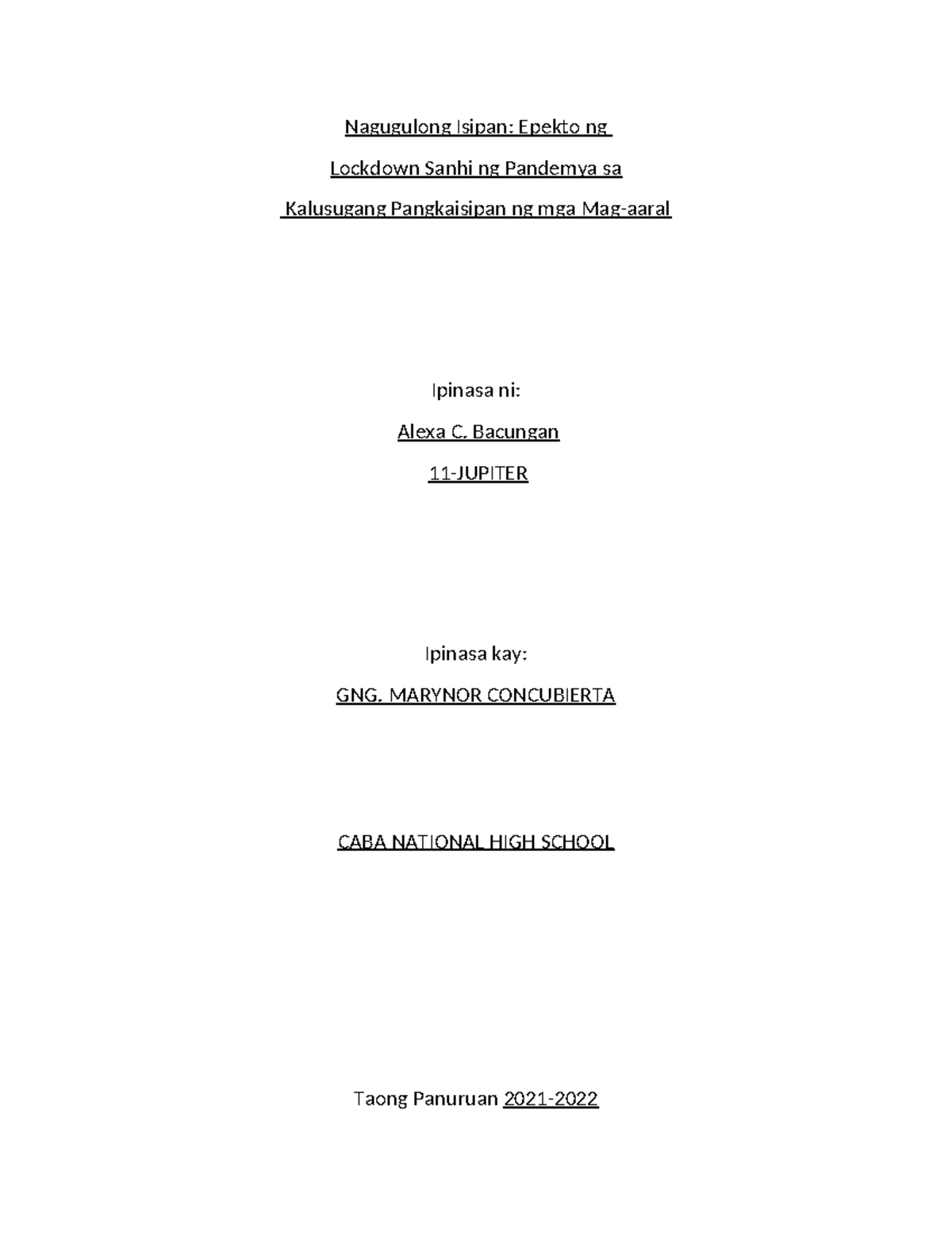 Pagbasa-4q 3 - pagbasa - Nagugulong Isipan: Epekto ng Lockdown Sanhi ng Pandemya sa Kalusugang ...