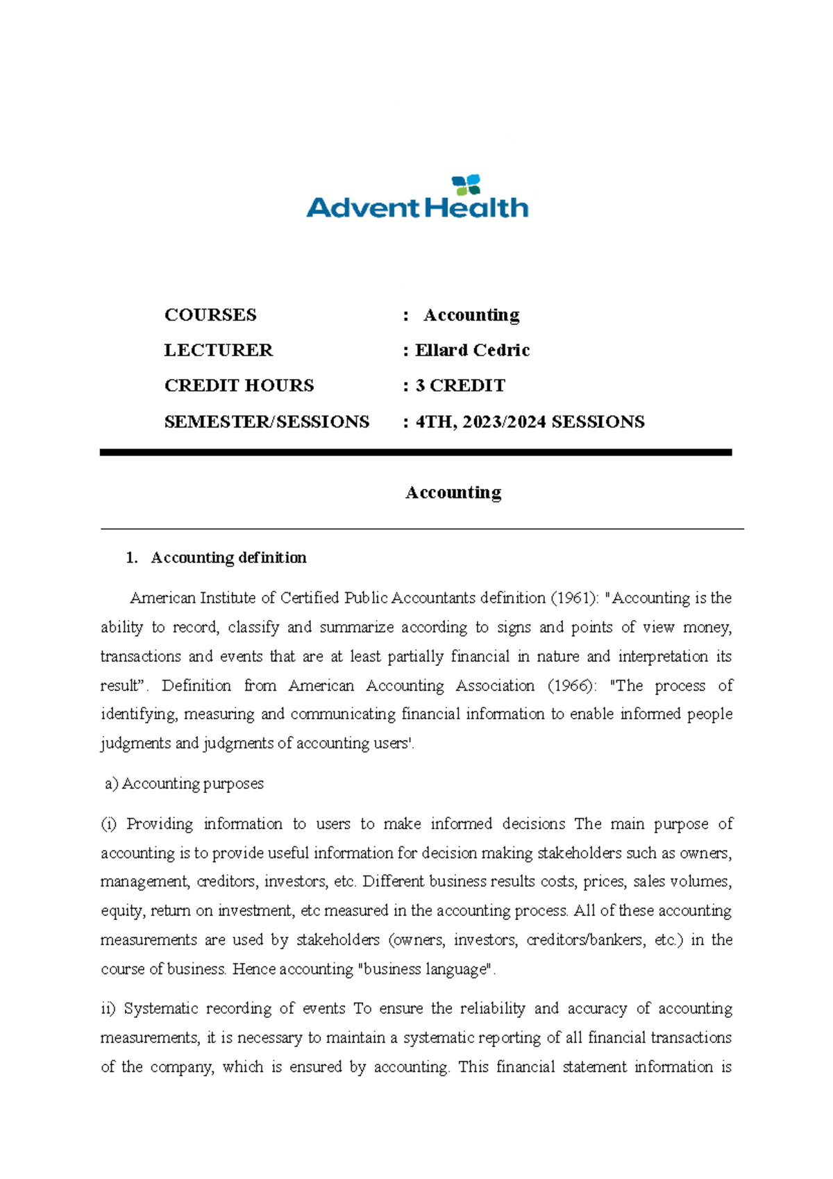 Accounting definition - COURSES : Accounting LECTURER : Ellard Cedric ...