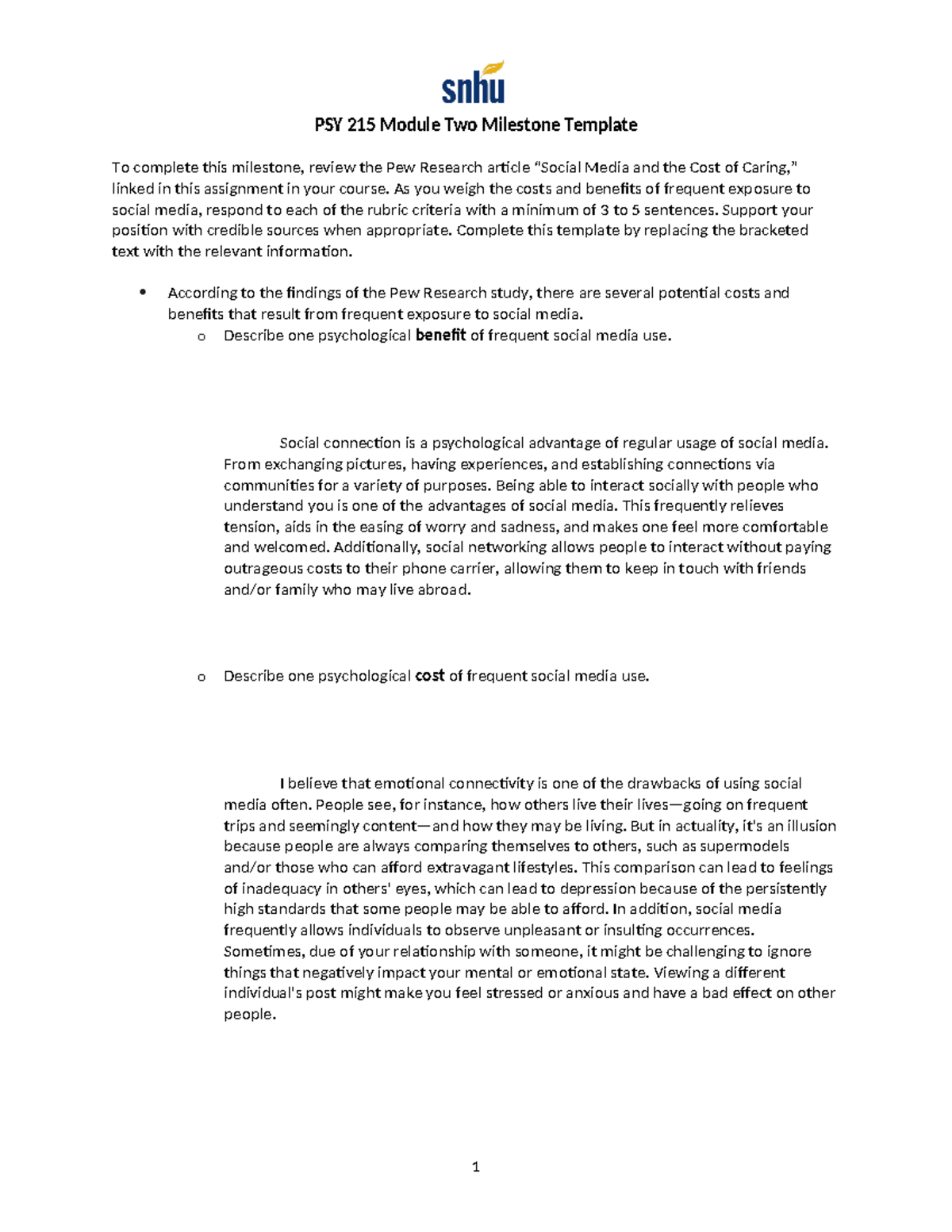 2-2 Module Two Milestone - As you weigh the costs and benefits of ...