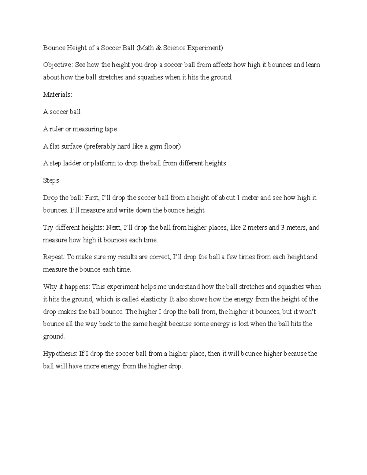 Bounce Height of a Soccer Ball - Materials: A soccer ball A ruler or ...